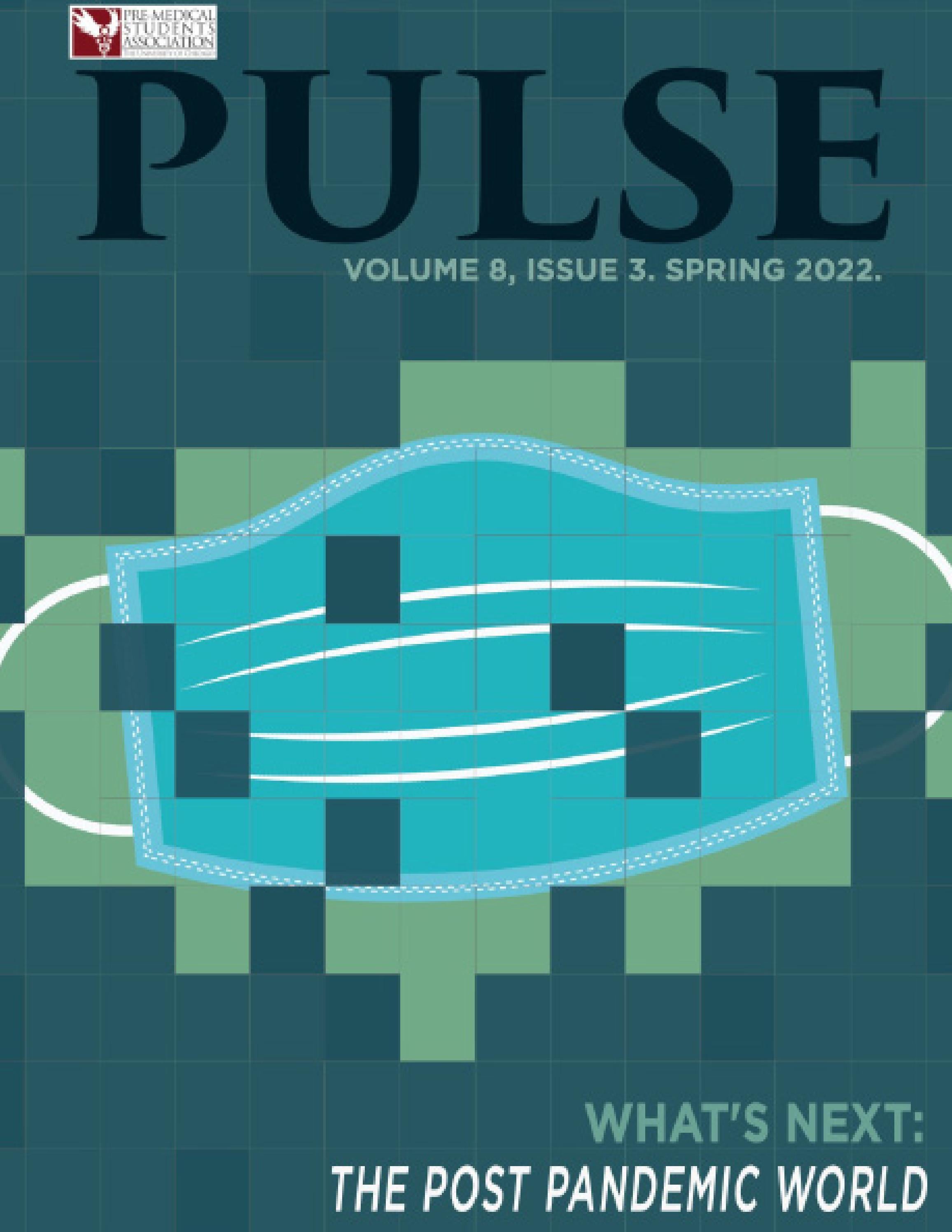 UChicago PULSE Issue 8.3: Spring 2022 by PULSE Magazine - Issuu