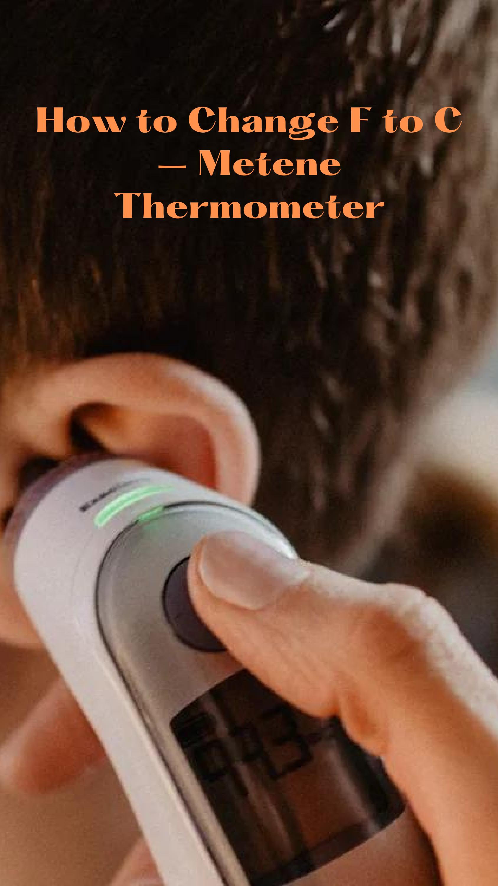 How To Change F To C Metene Thermometer By Kimflyangel2 Issuu
