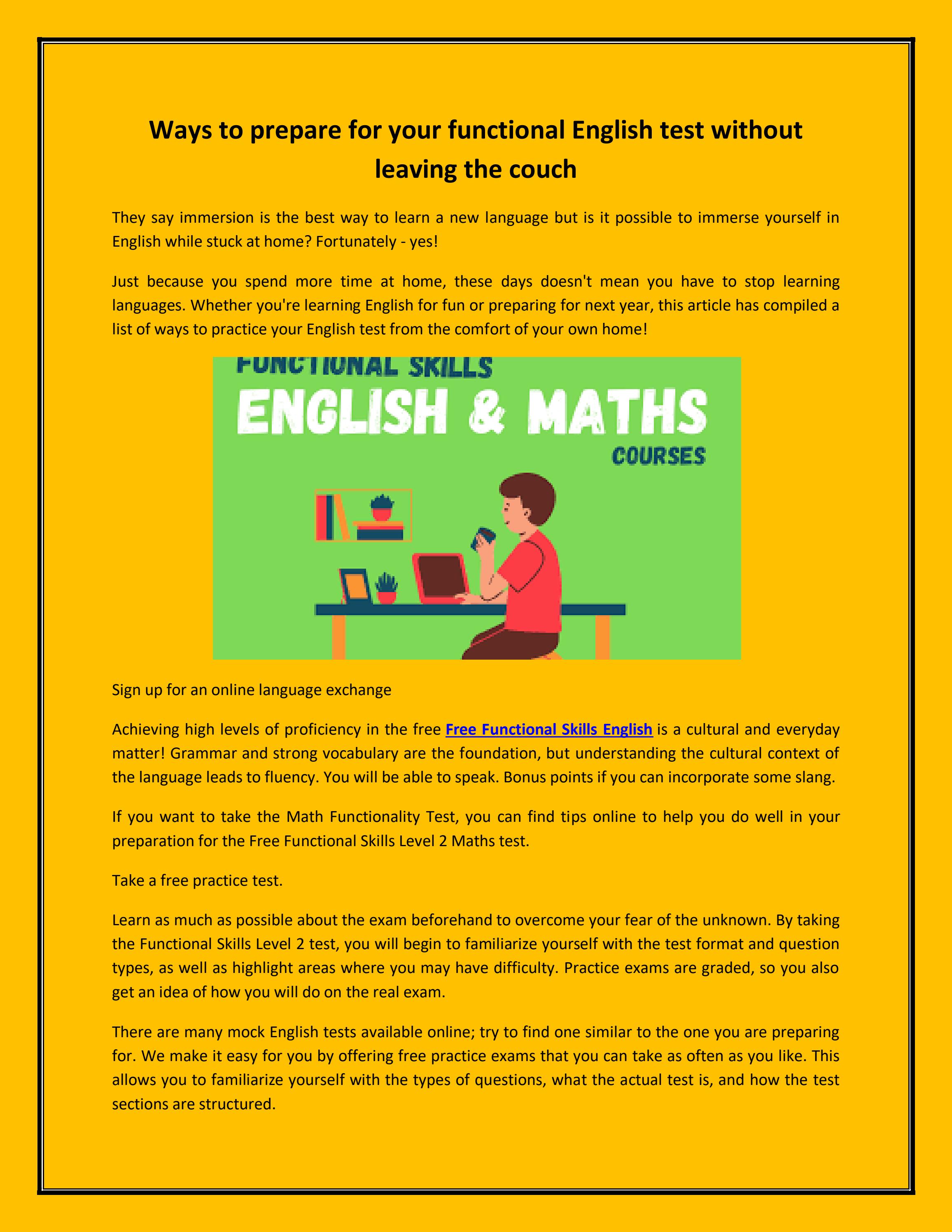 Ways To Prepare For Your Functional English Test Without Leaving The Ways To Prepare For Your Functional English Test Without Leaving The