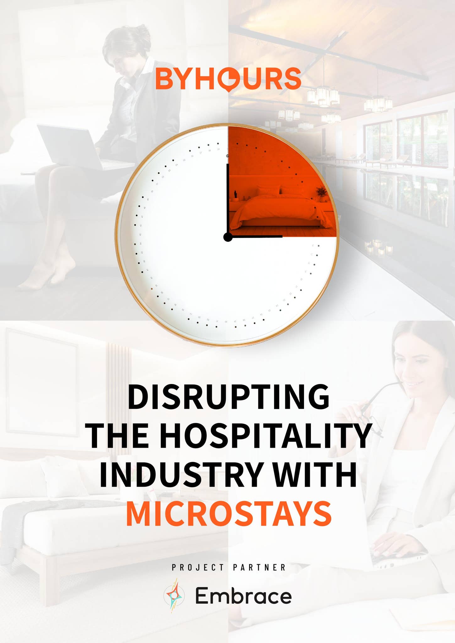 BYHOURS - Disrupting the Hospitality Industry with Microstays by iThink Media - Issuu