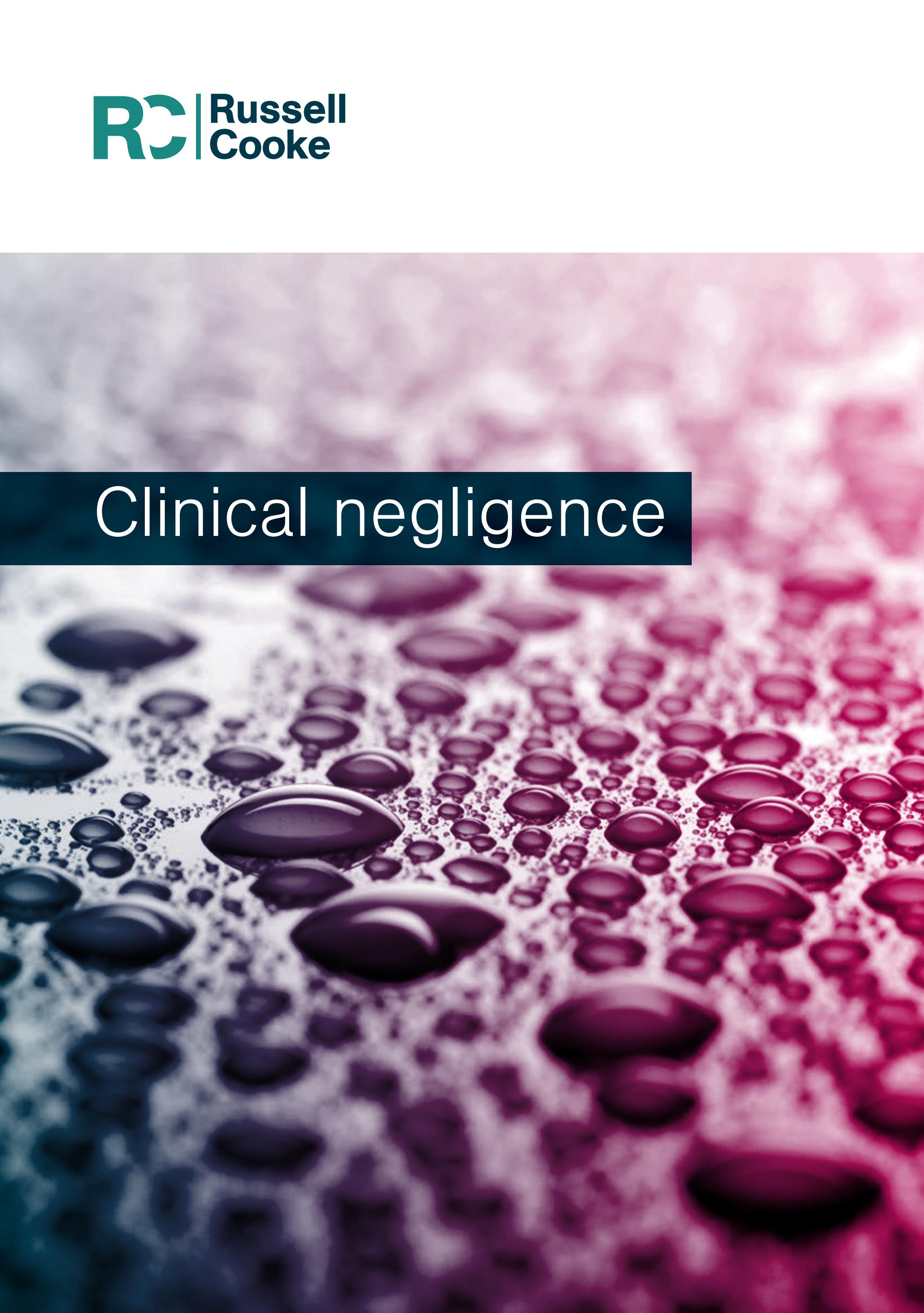 Clinical negligence by Russell-Cooke - Issuu