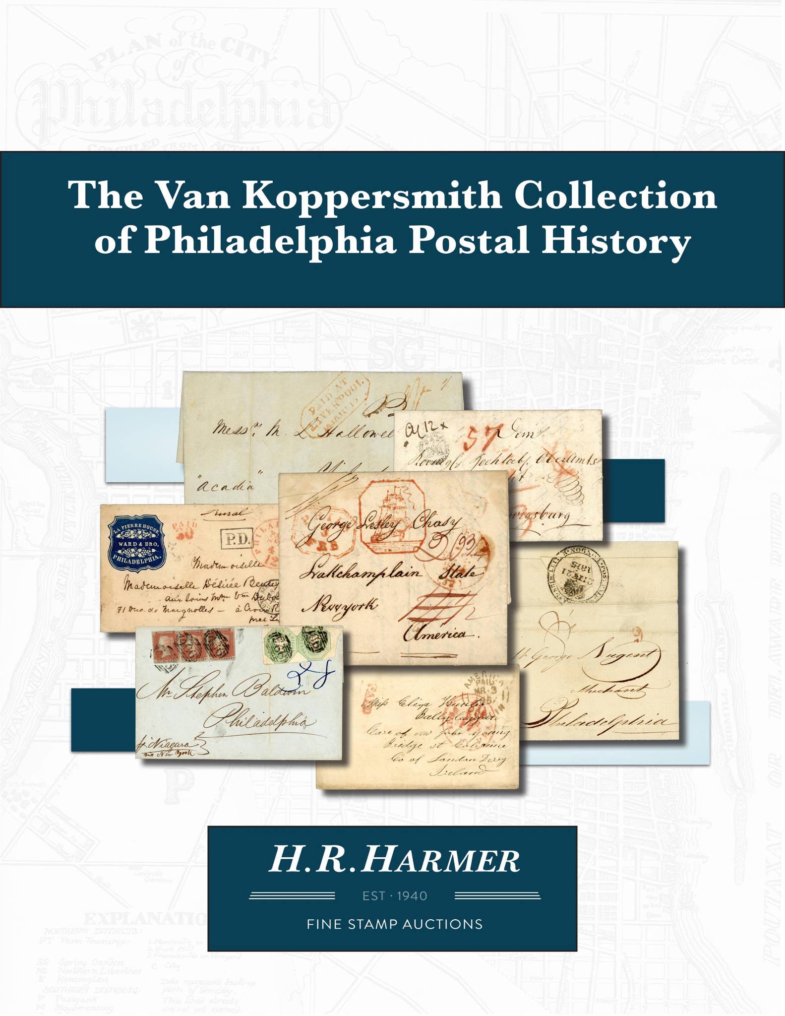 The Van Koppersmith Collection of Philadelphia Postal History by H.R ...