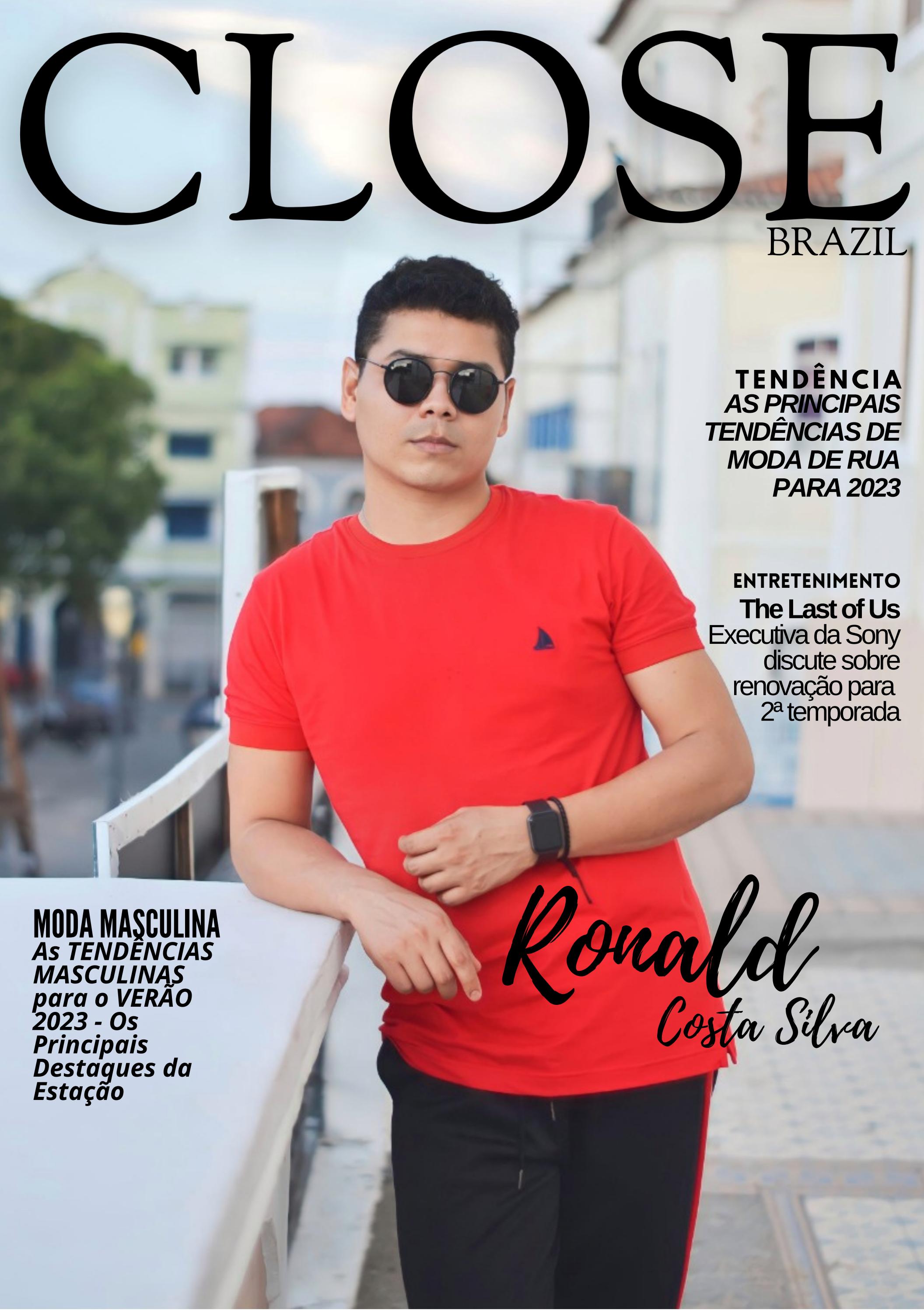 Ronald Costa Silva | CLOSE BRAZIL #472 by CLOSE BRAZIL - Issuu