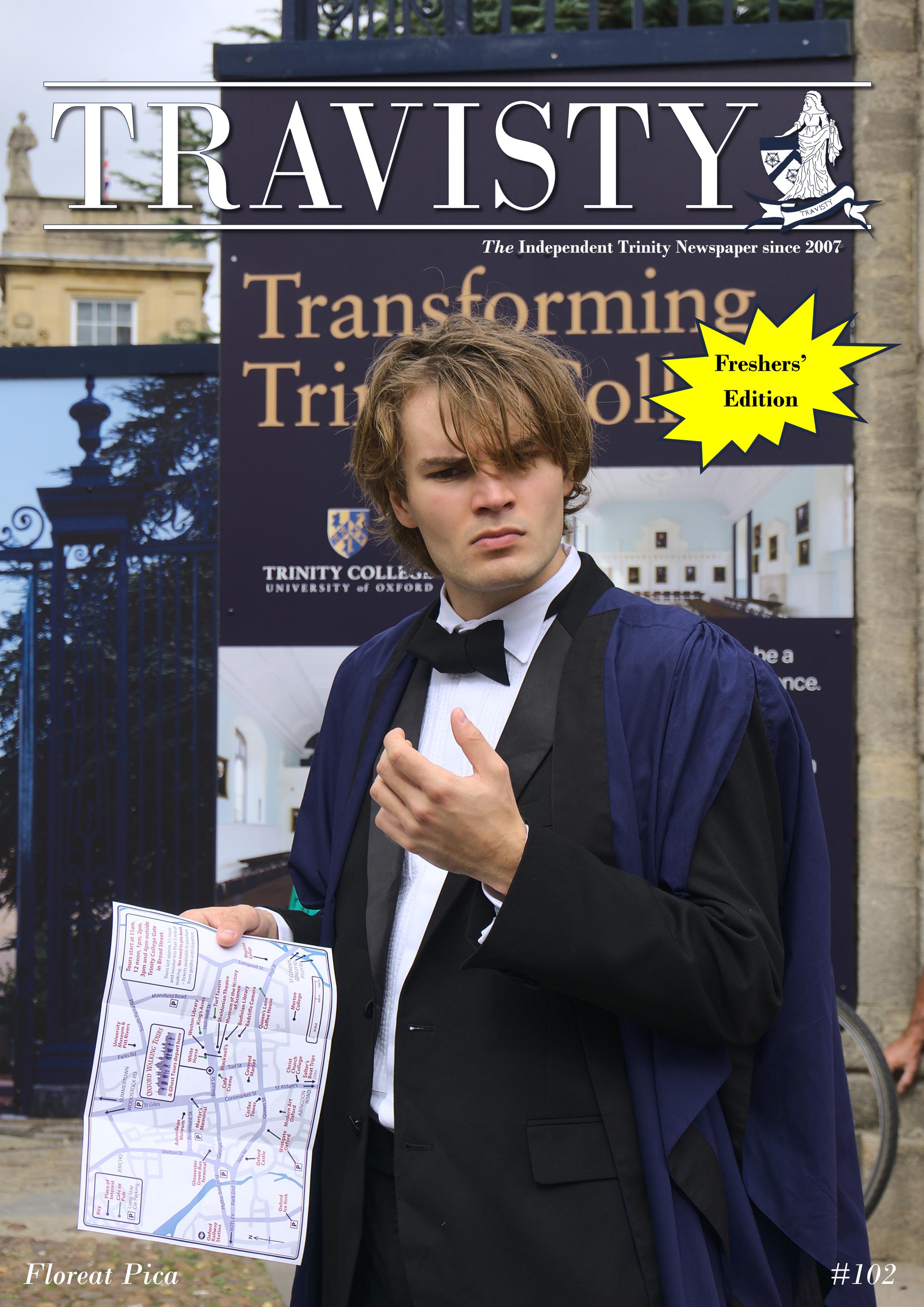 Travisty #102 - Fresher's Edition by Travisty - Issuu