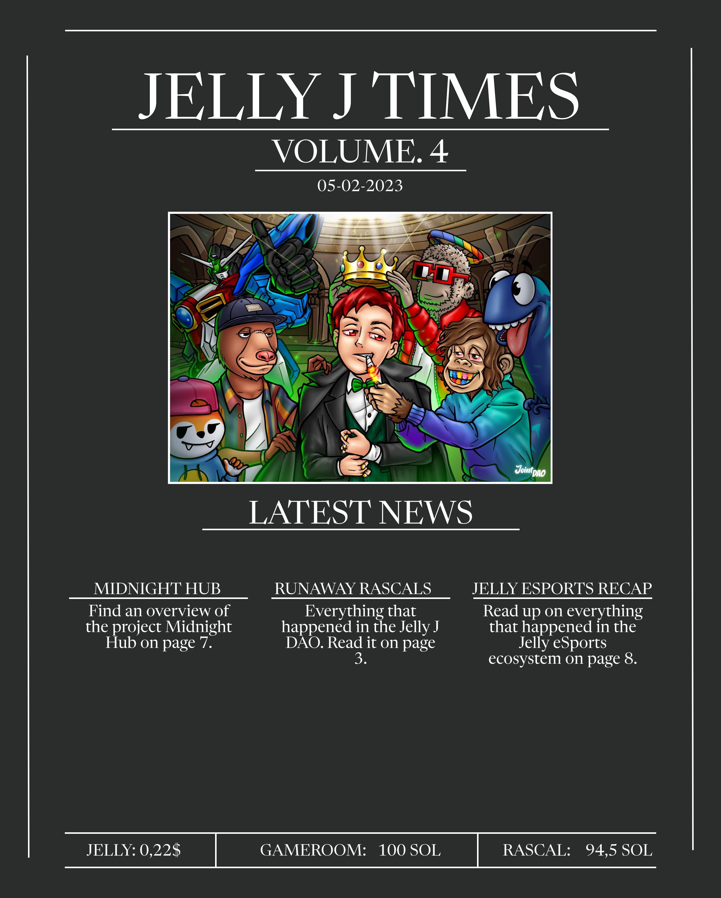 JELLY J TIMES - Volume. 4 by Jelly Joint DAO - Issuu