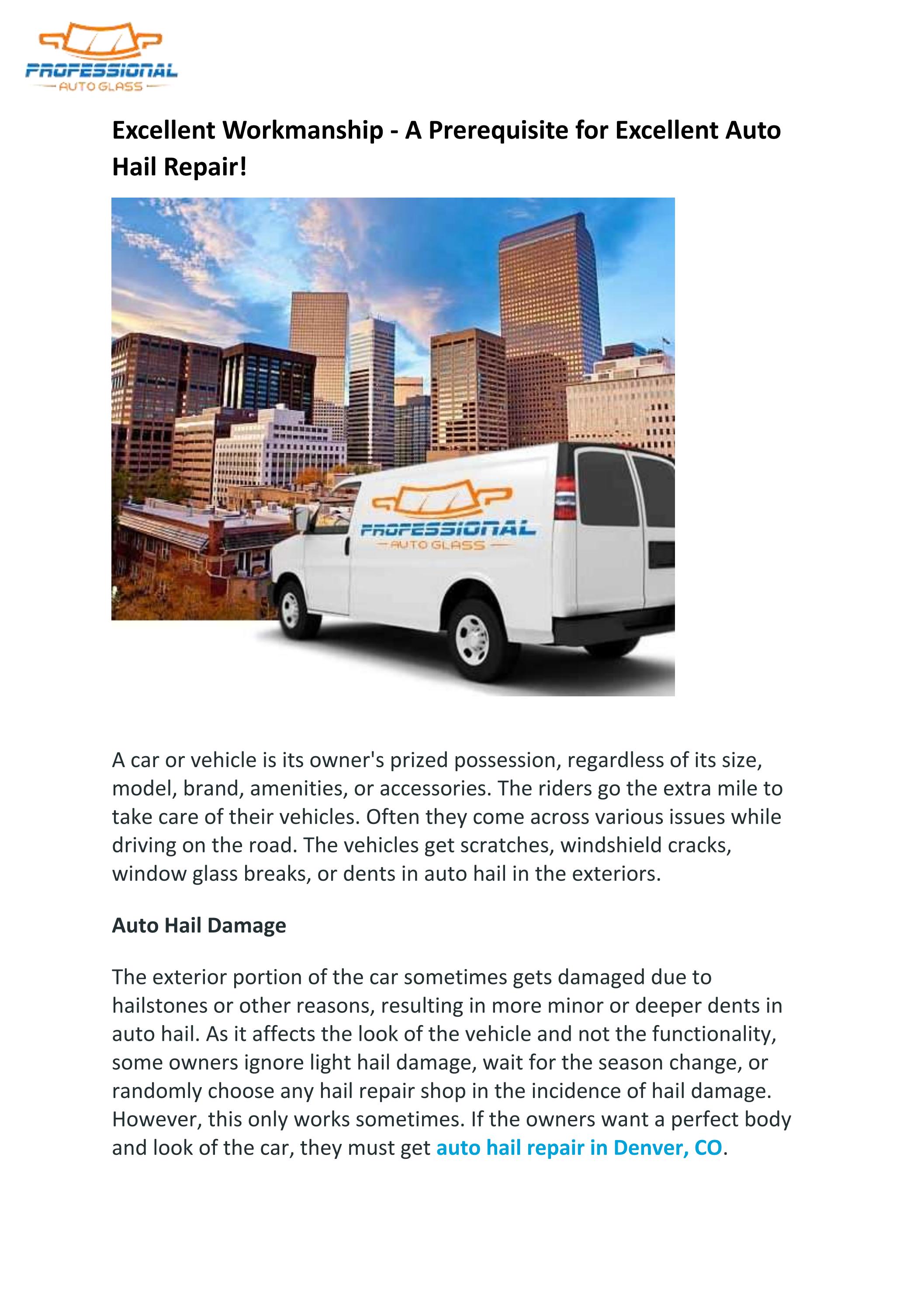 Excellent Workmanship - A Prerequisite for Excellent Auto Hail Repair ...