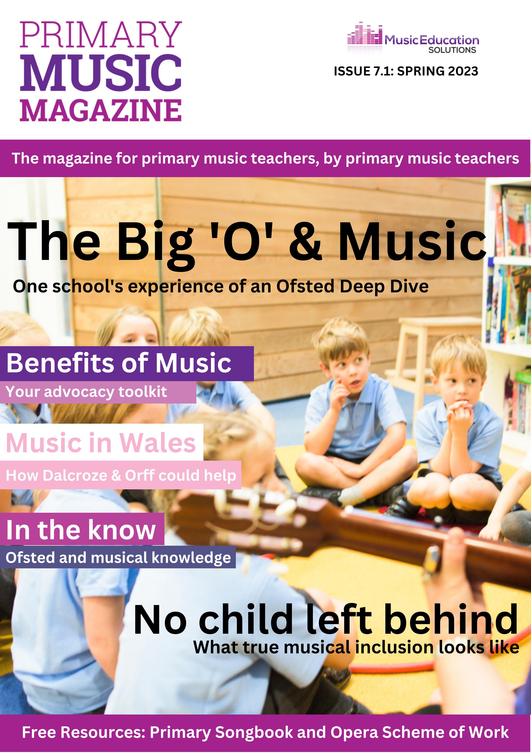 Primary Music Magazine Issue 7.1 Spring 2023 by Primary Music Magazine ...