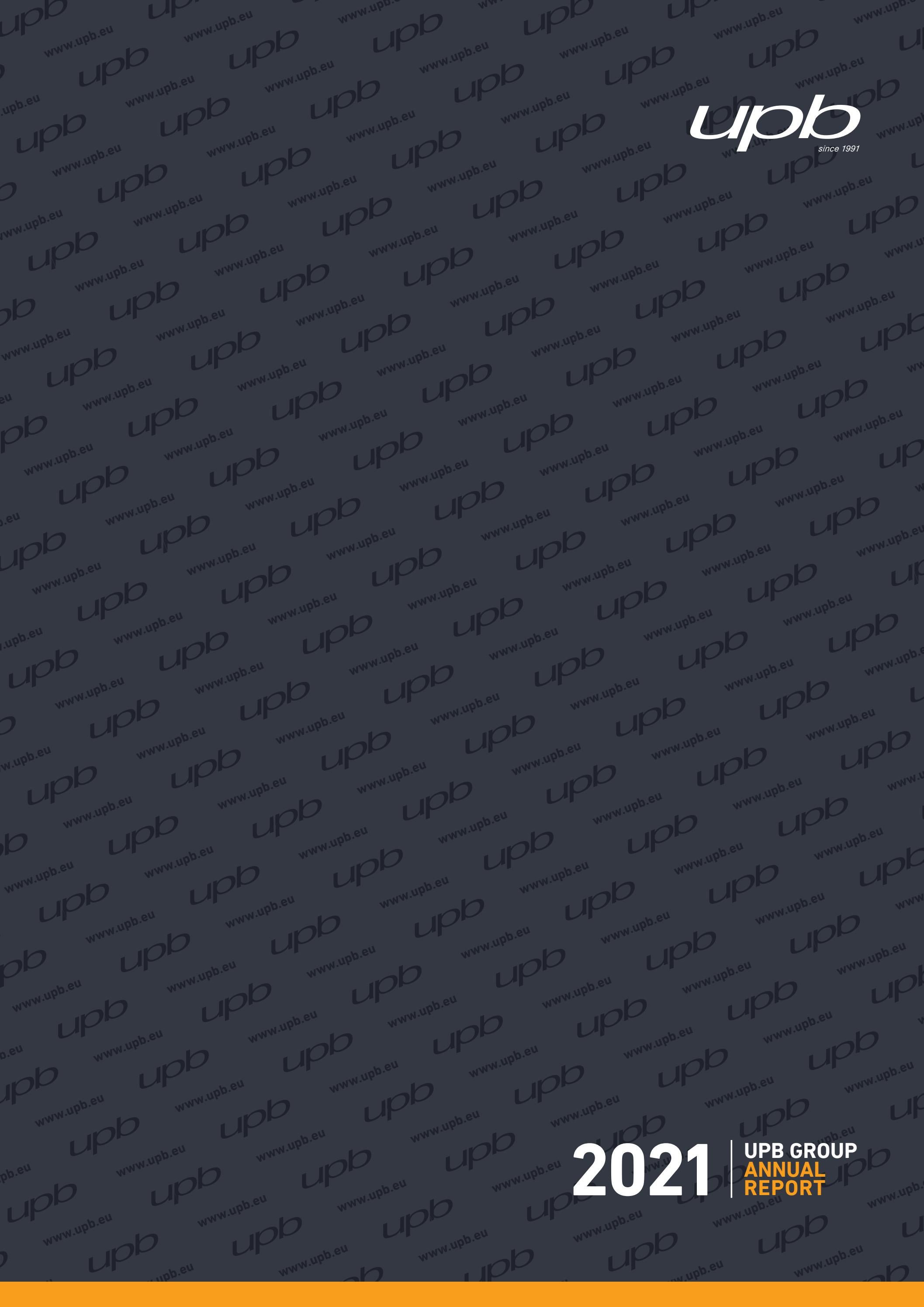 UPB GROUP CONSOLIDATED ANNUAL REPORT 2021 by AS_UPB - Issuu