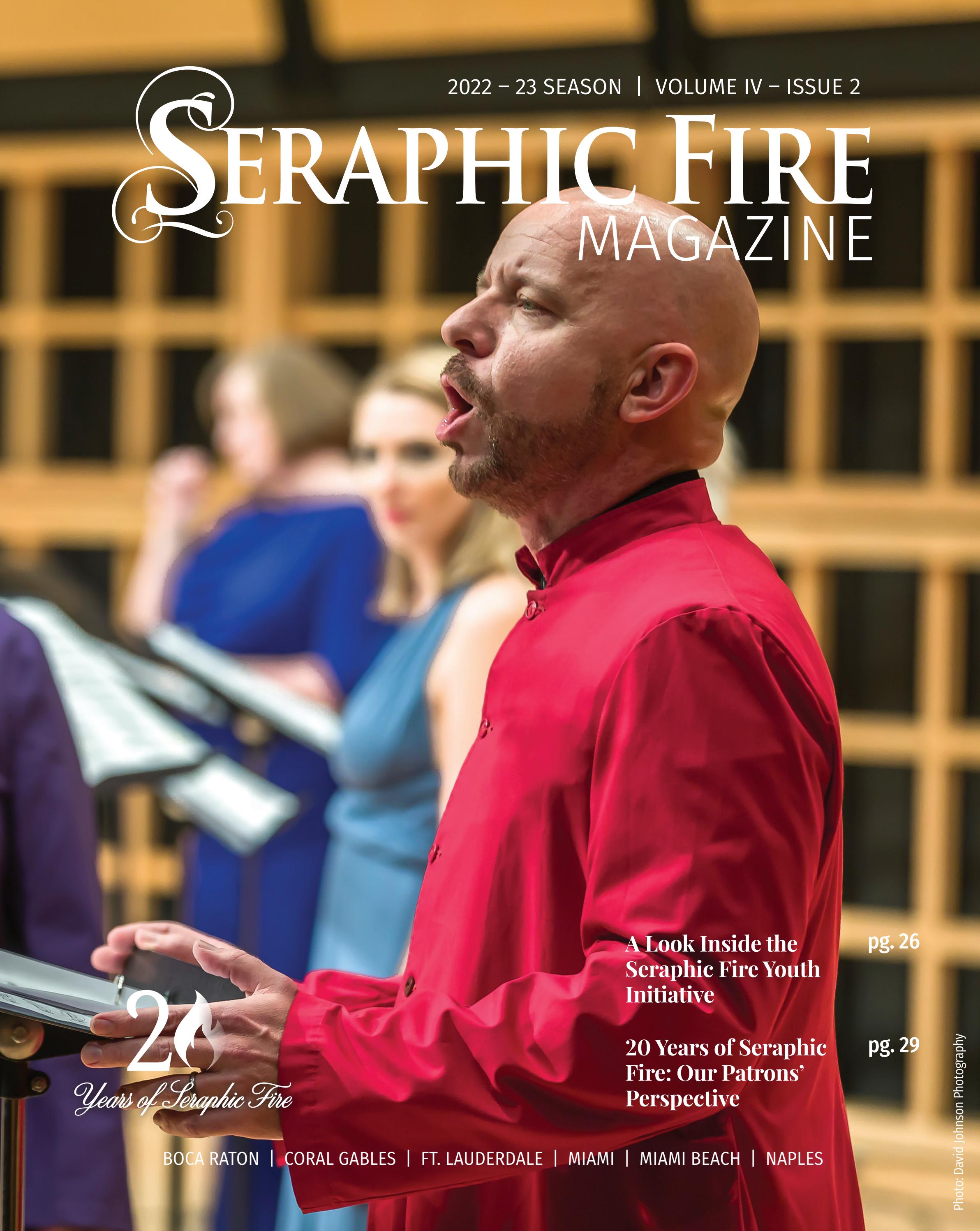 Seraphic Fire Magazine, Vol. 4, Iss. 2 by Seraphic Fire - Issuu