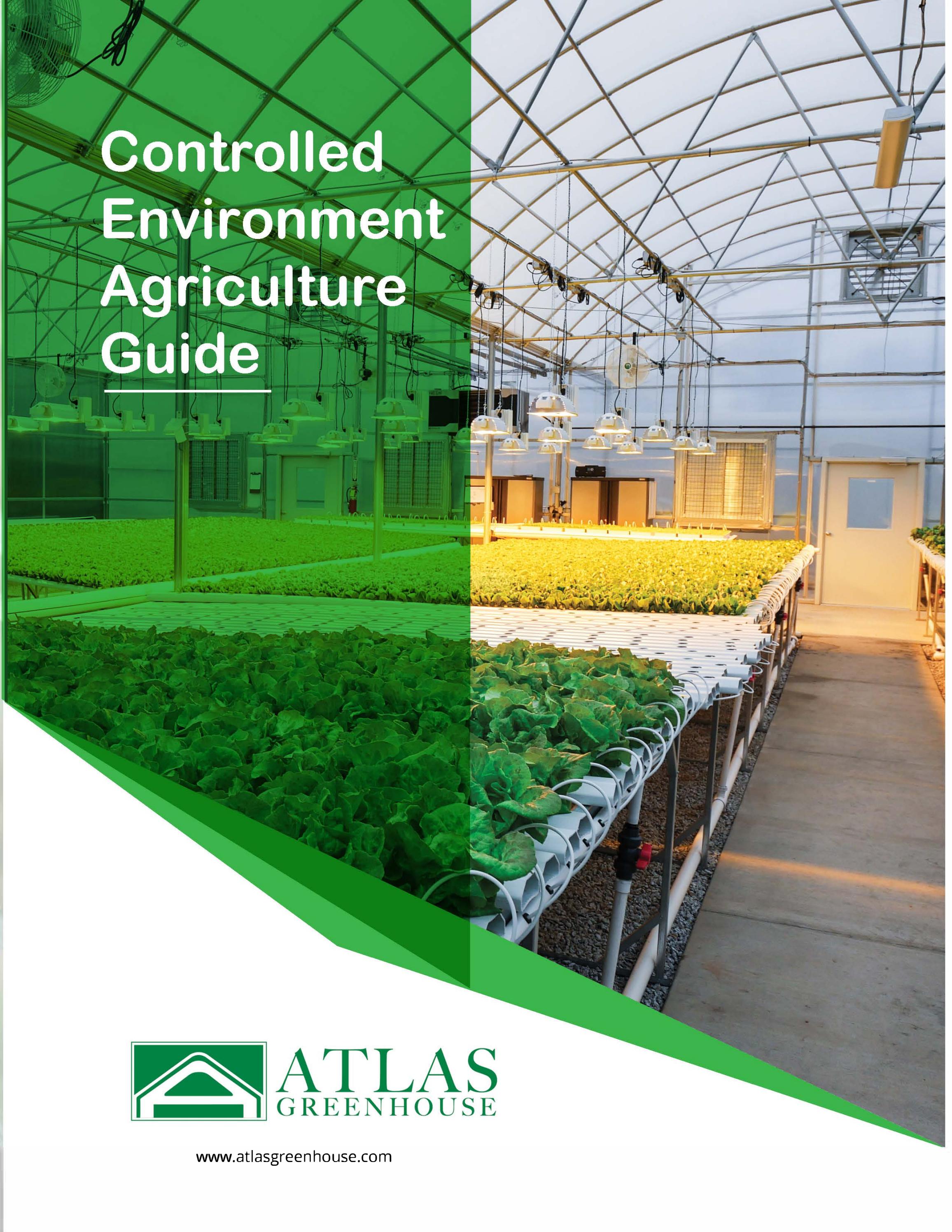 Controlled Environment Agriculture | Greenhouse Guide by ...