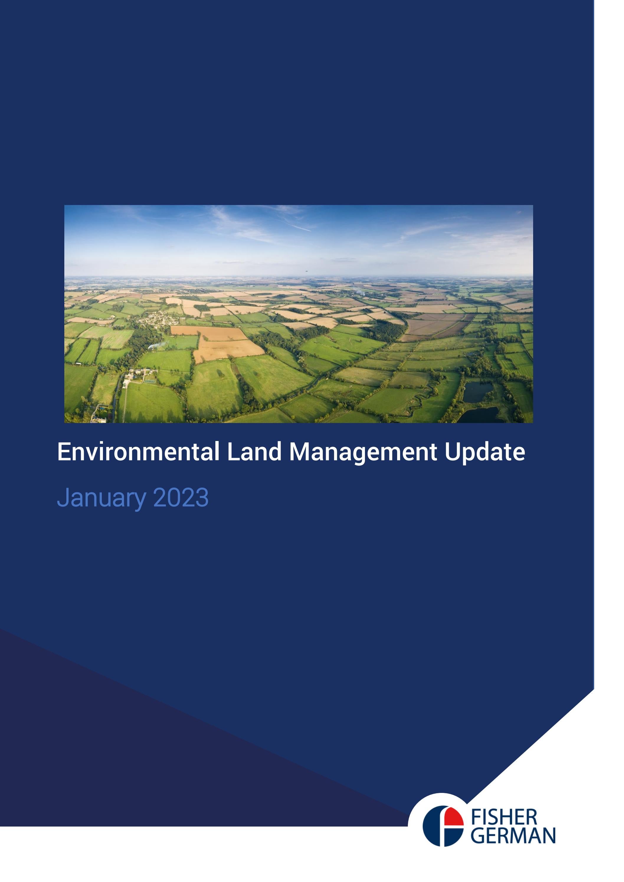 Environmental Land Management Update - January 2023 by fishergermanllp ...
