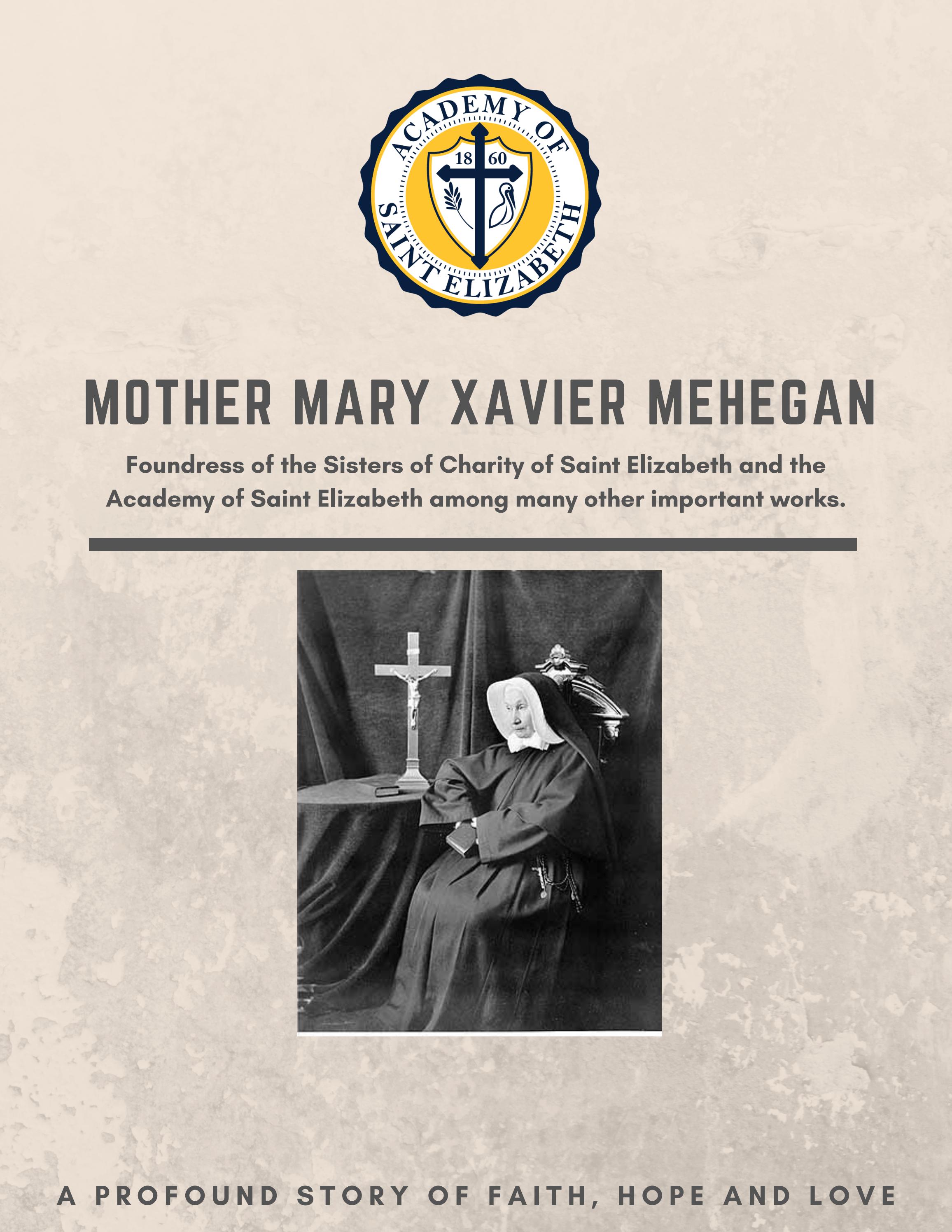Mother Mary Xavier Mehegan by Academy of Saint Elizabeth - Issuu