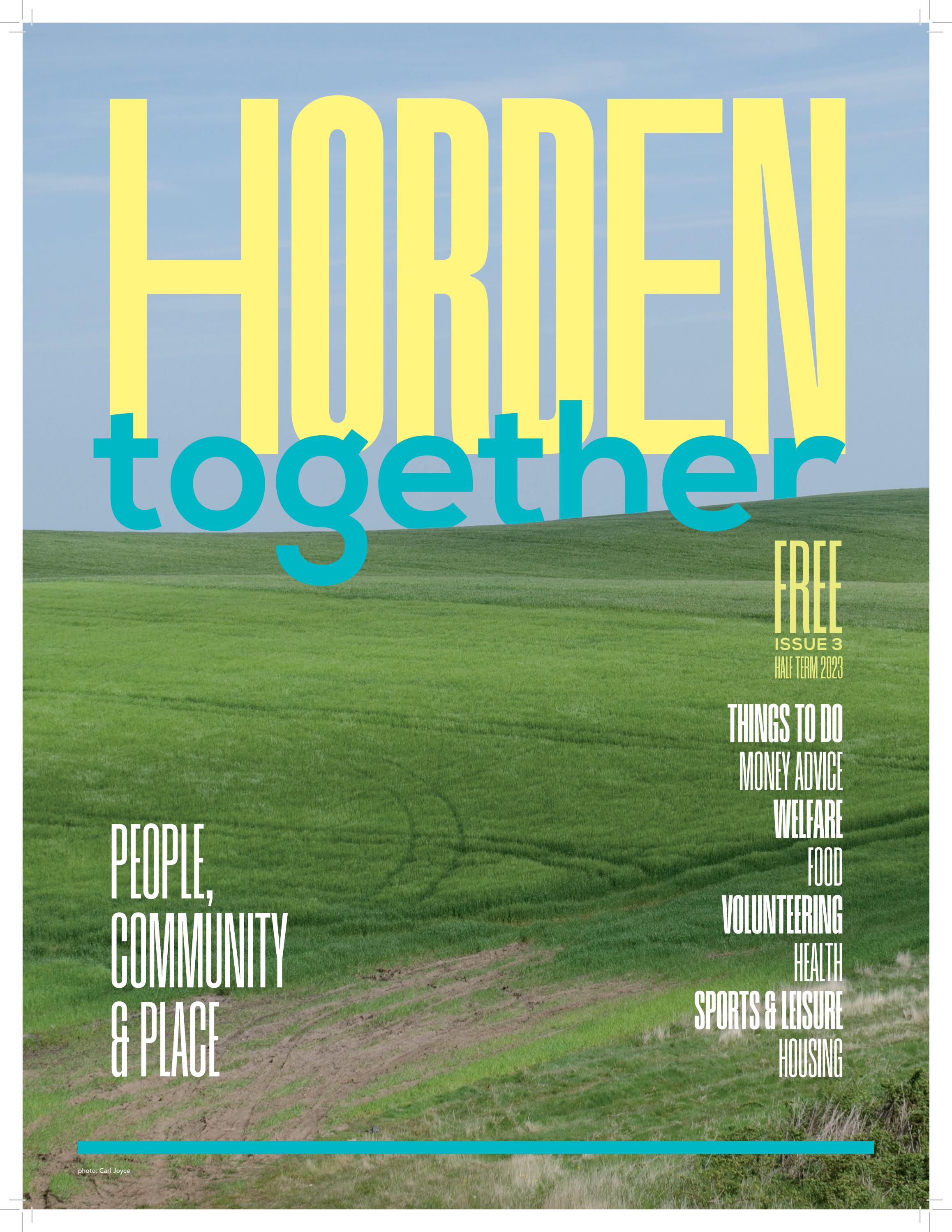 Horden Together - Issue 3 Spring 2023 by East Durham Trust - Issuu