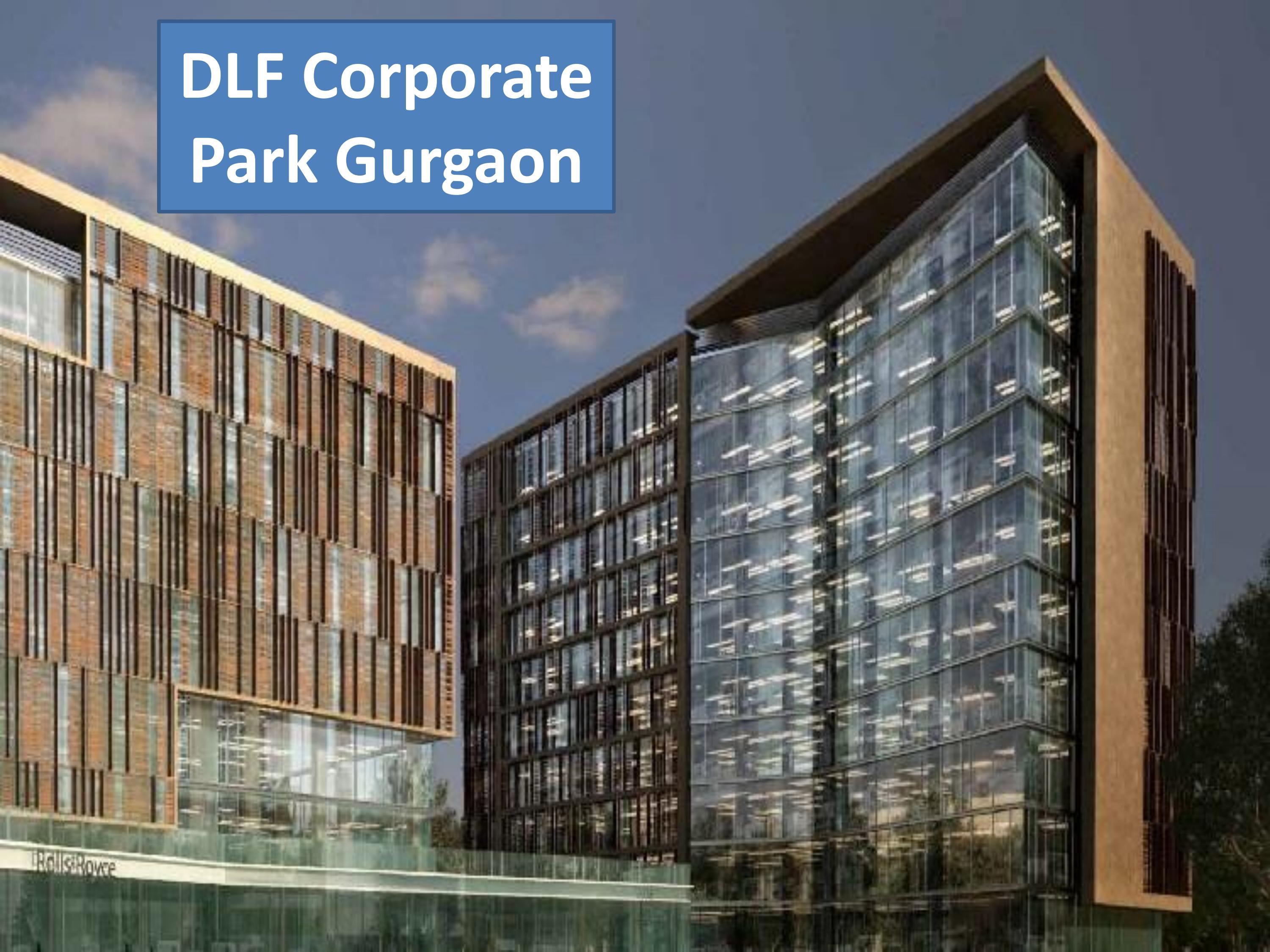 DLF Corporate Park in Gurgaon | Office Space for Rent on MG Road ...