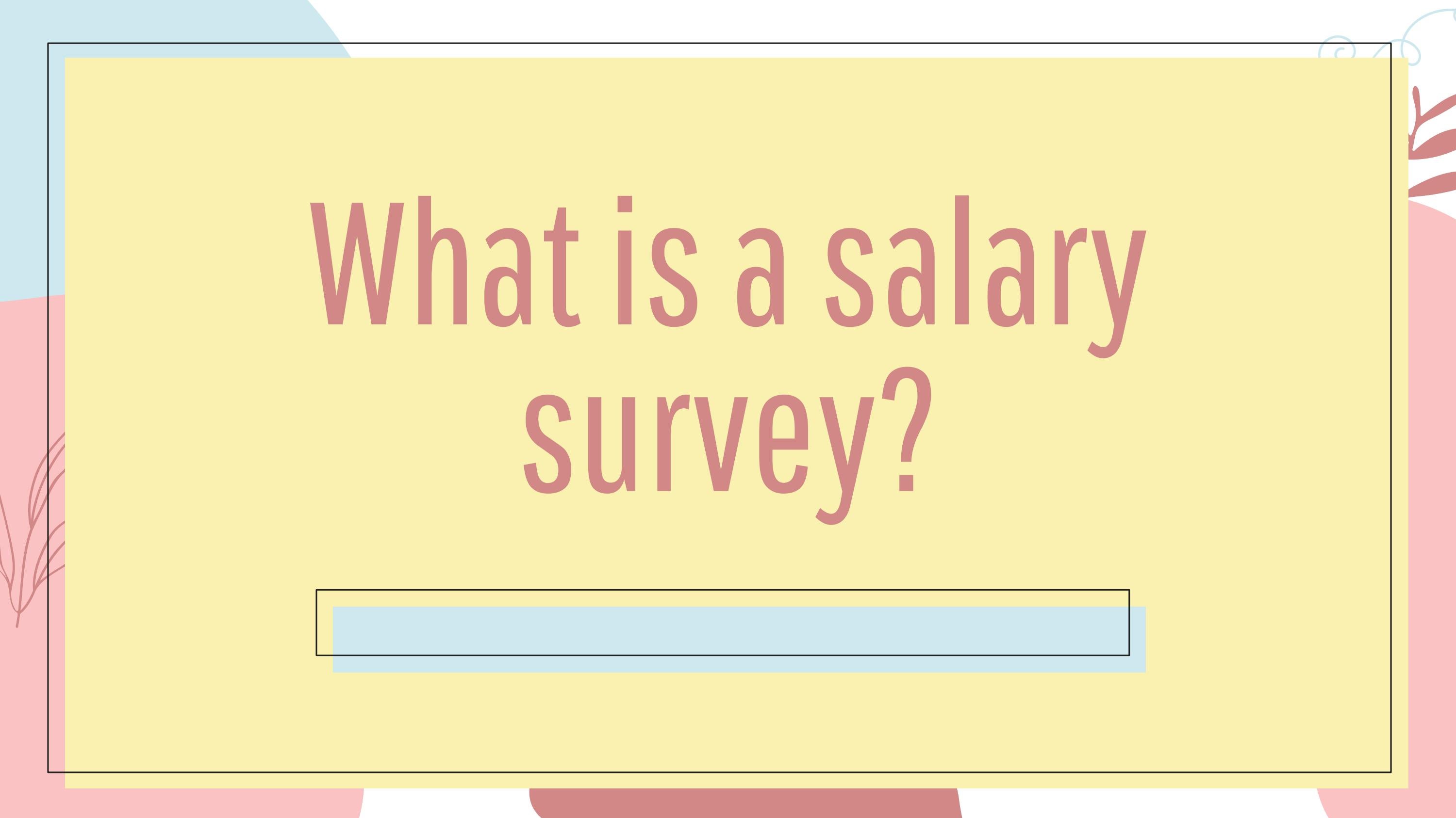 What Is A Salary Survey By Figures Issuu