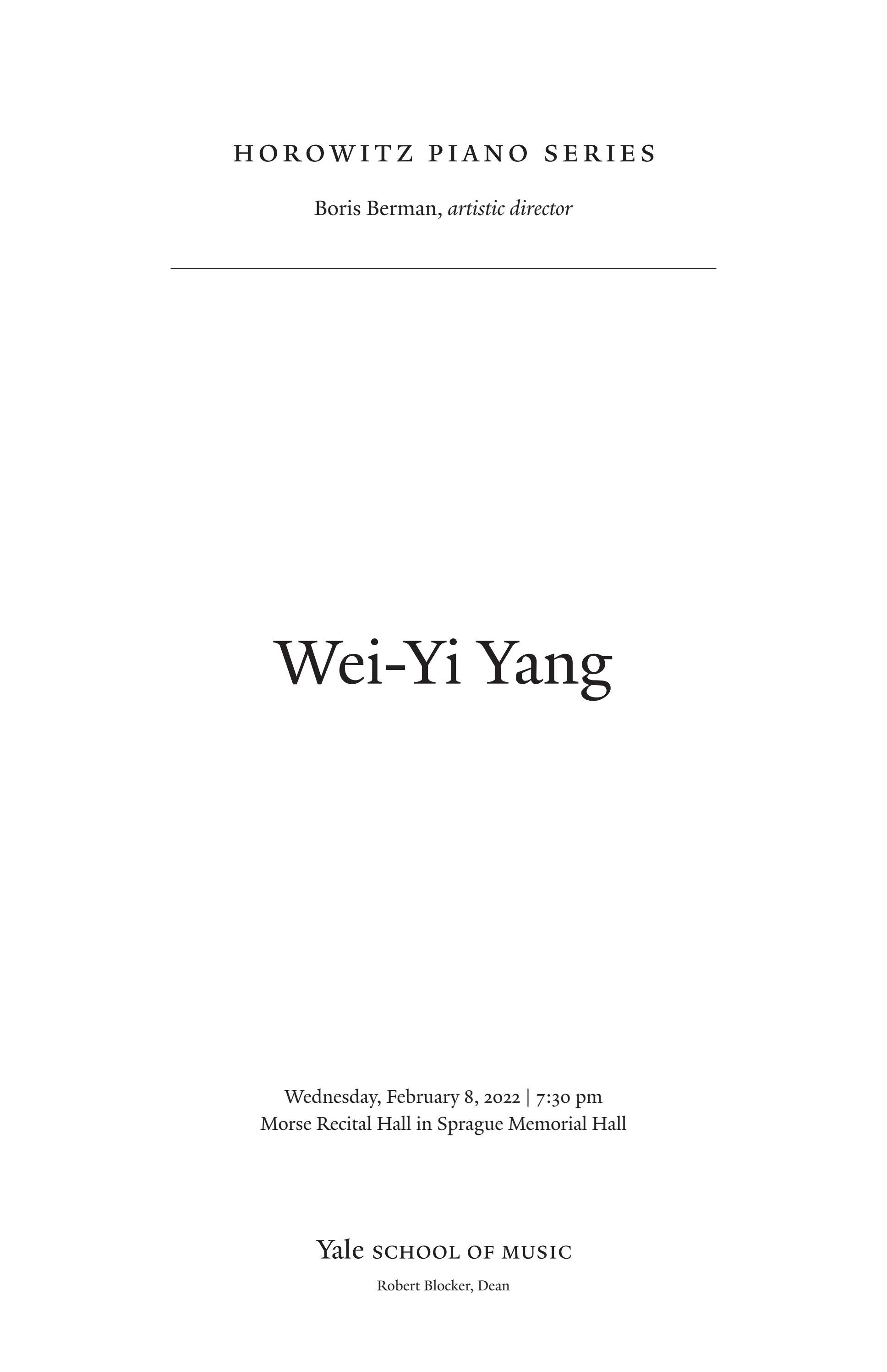 Wei-Yi Yang, piano, February 8, 2023 by Yale School of Music - Issuu