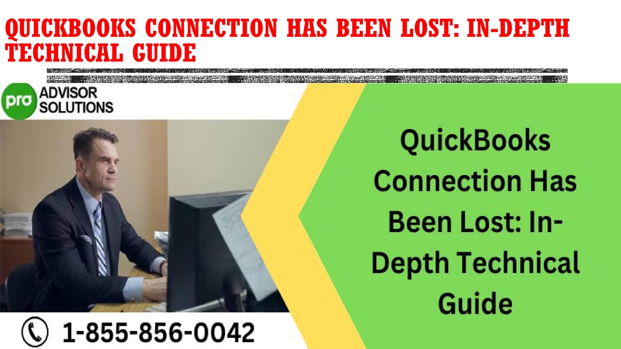QuickBooks Connection Has Been Lost: In-Depth Technical Guide by John ...