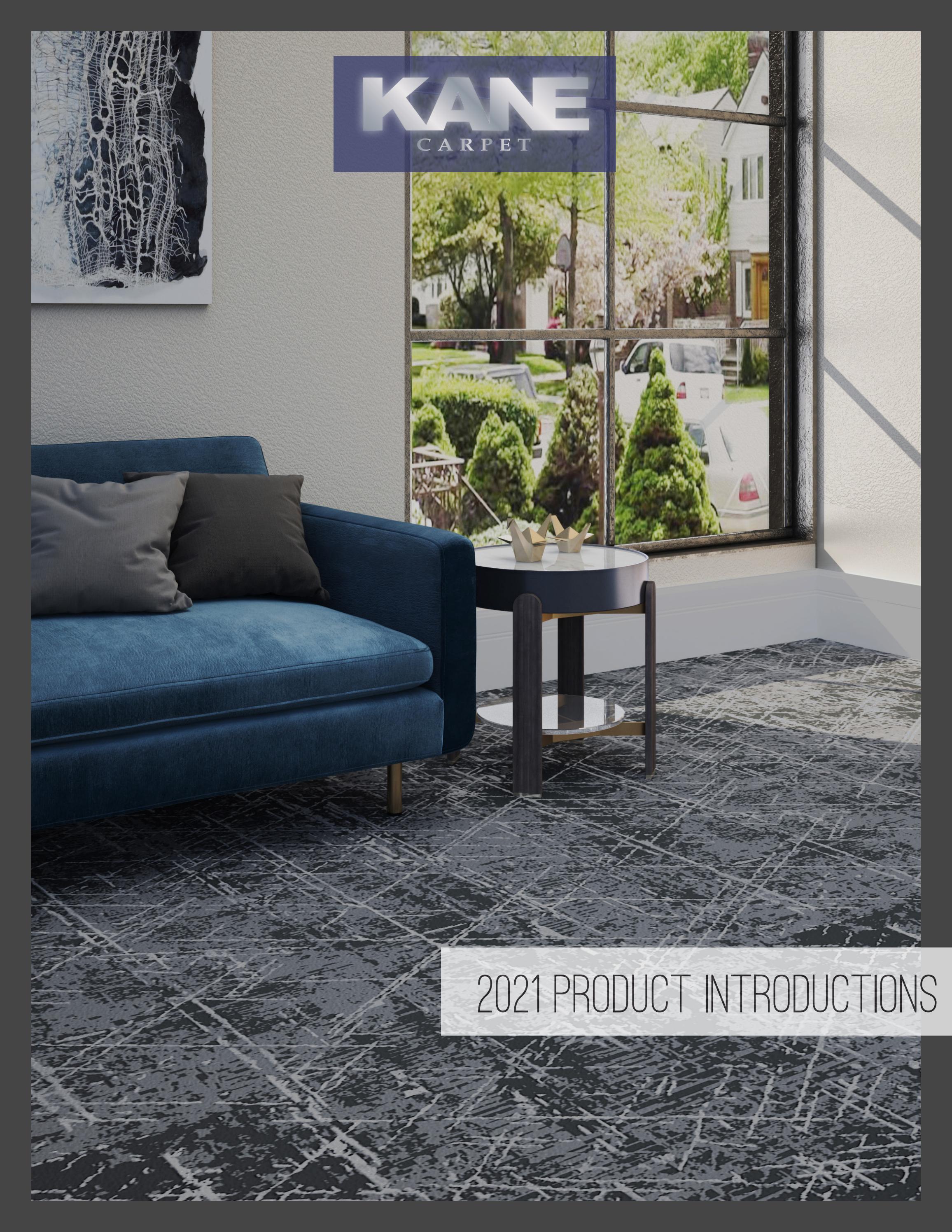 Kane Carpet - 2021 Introductions by Kane Carpet - Issuu