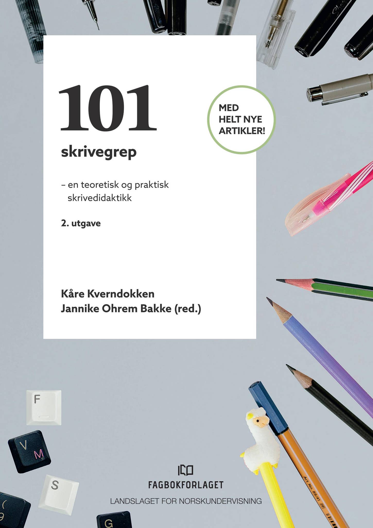 101 skrivegrep, 2. utgave (9788245043396) by Fagbokforlaget - Issuu
