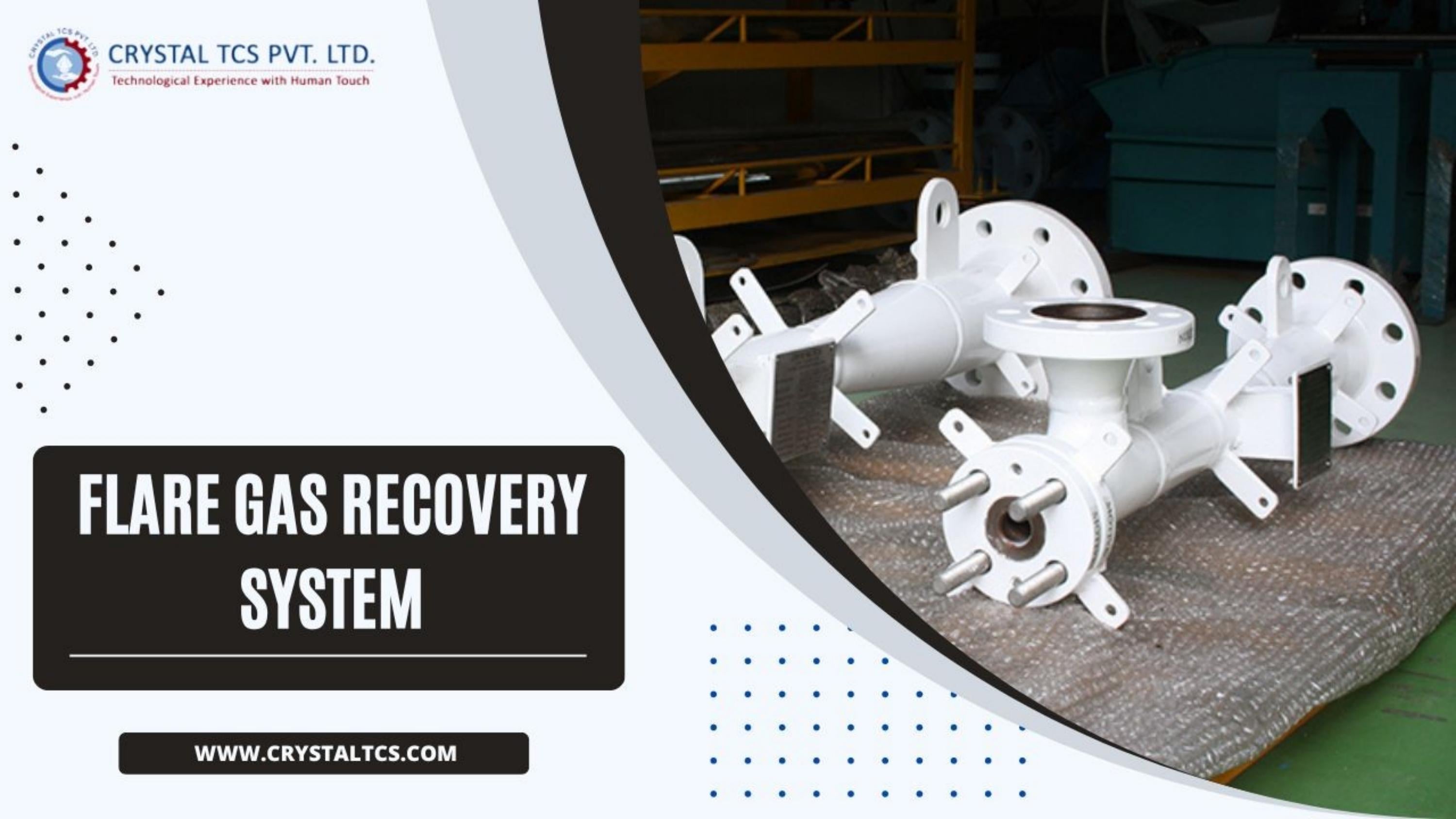 Flare Gas Recovery System by crystaltcs - Issuu