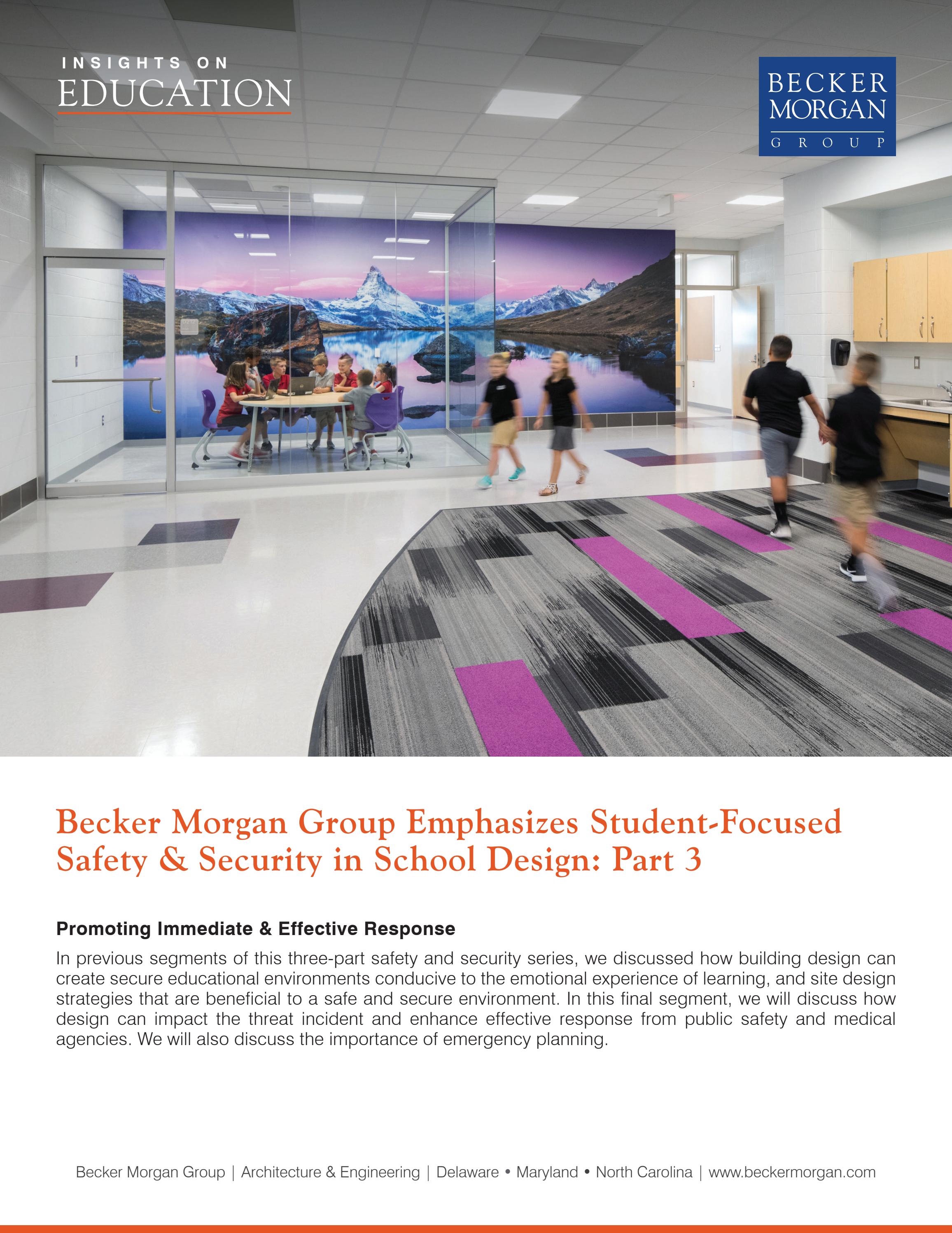 Becker Morgan Group Emphasizes Student-Focused Safety & Security in ...