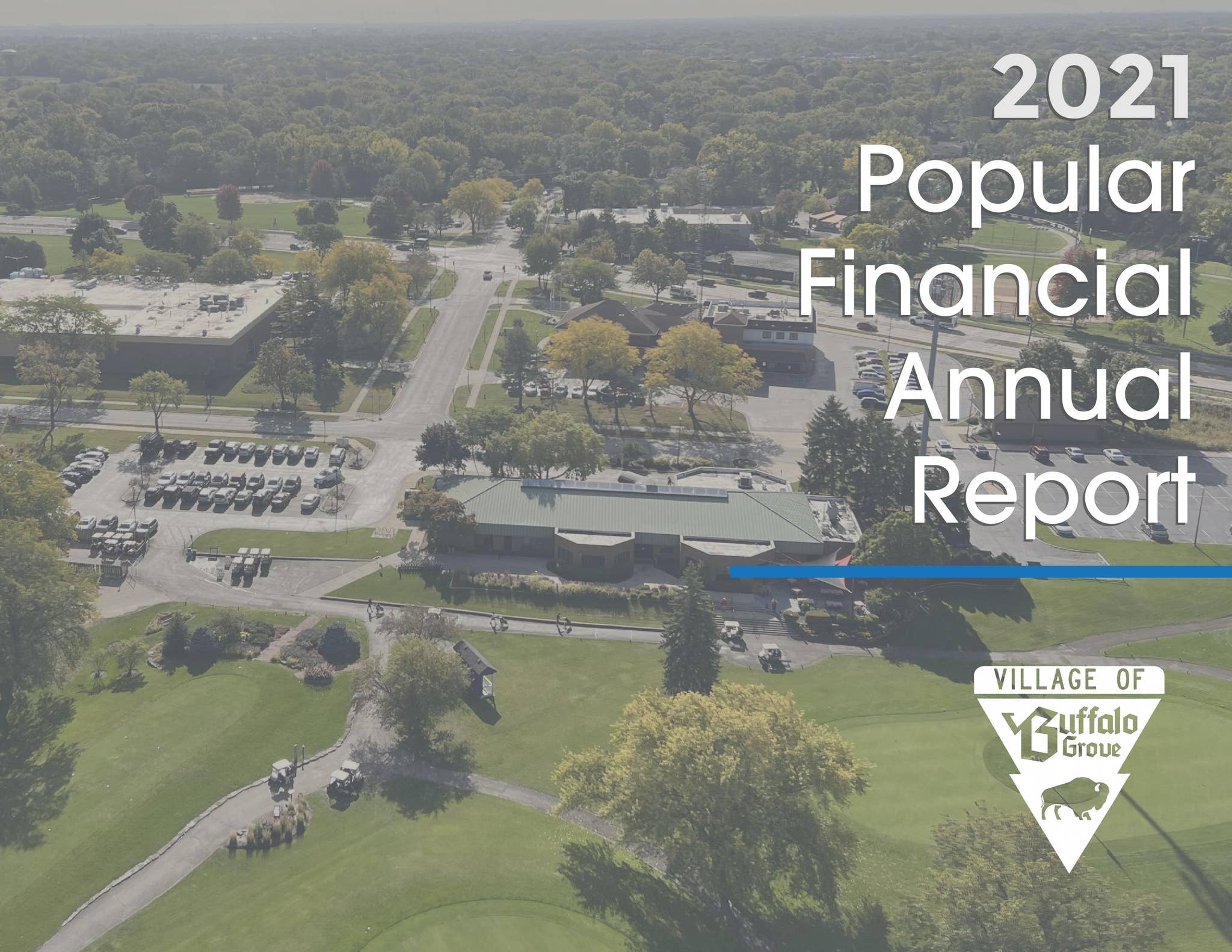 2021 Public Annual Financial Report (PAFR) by BuffaloGrove - Issuu