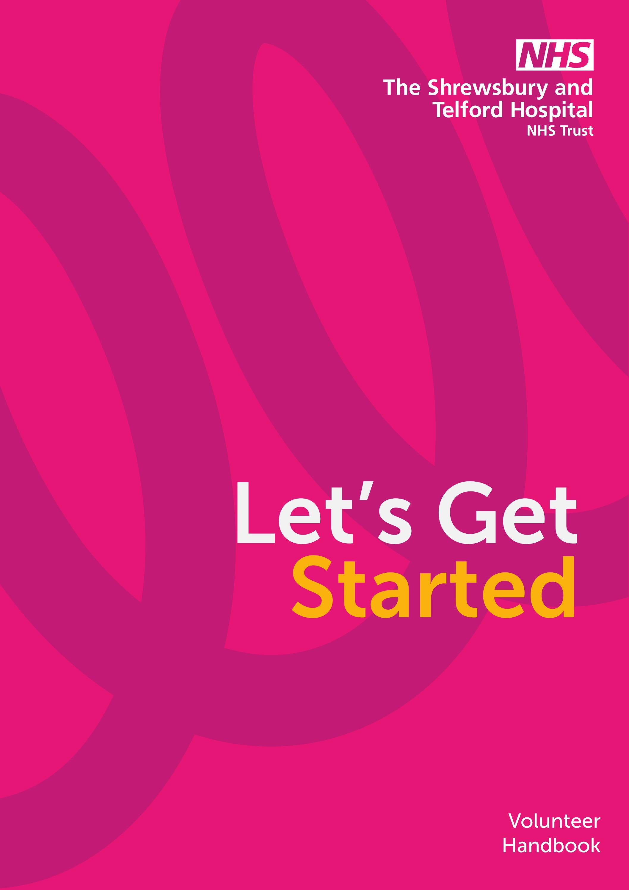 Volunteer Handbook - Main by The Shrewsbury and Telford Hospital NHS ...