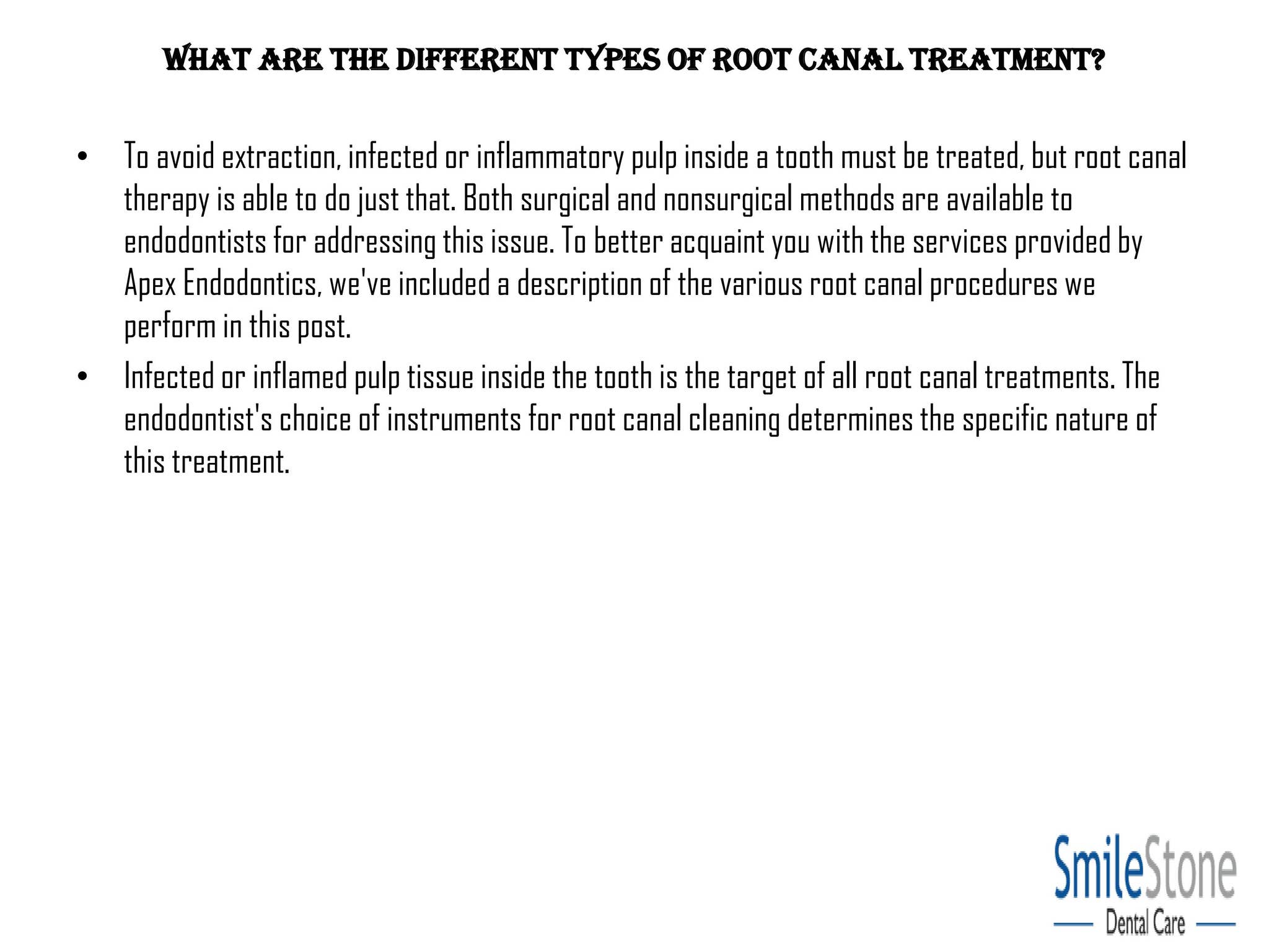 What are the different types of root canal treatment? by Smilestone ...
