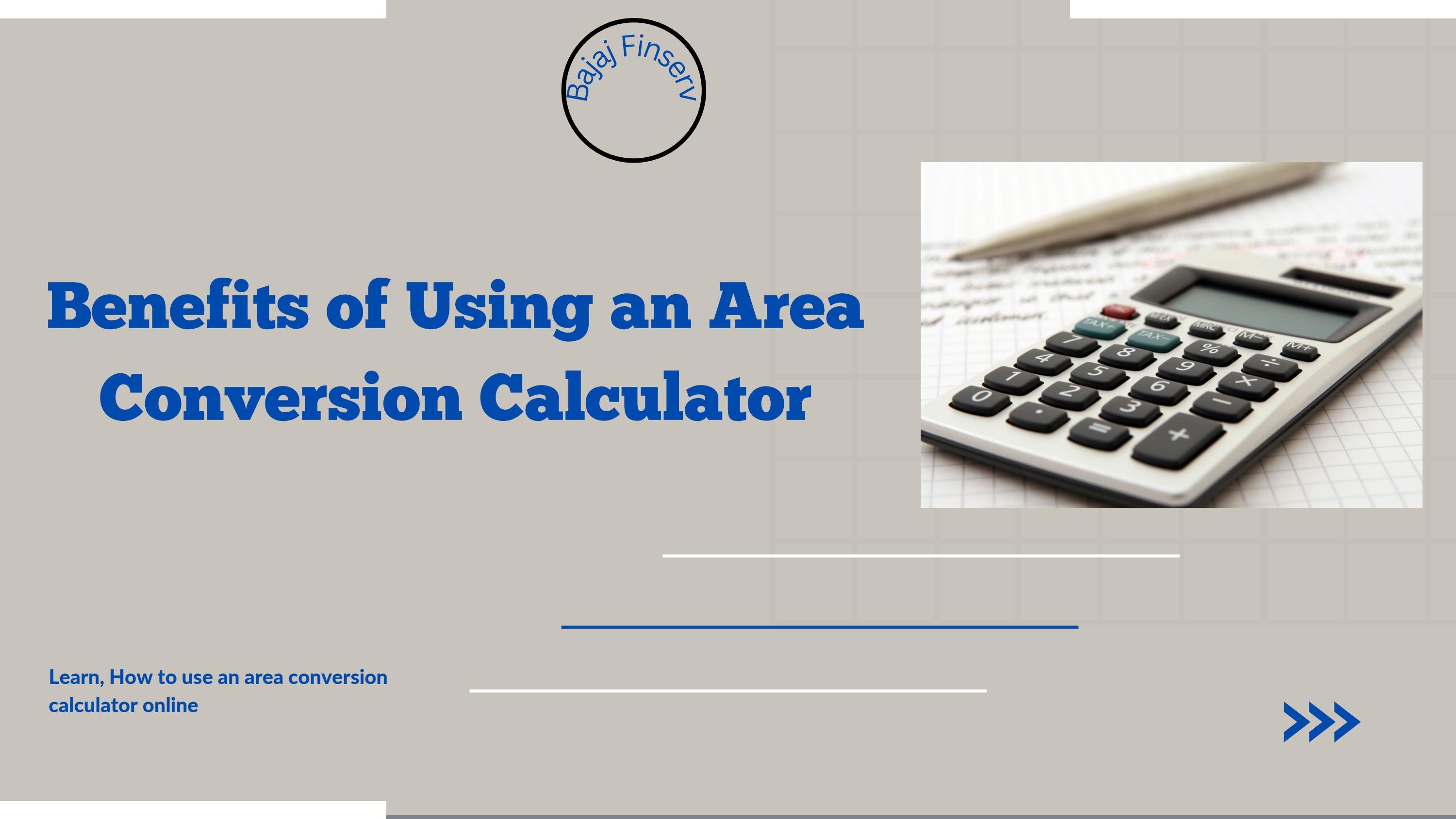 Benefits Of Using An Online Area Conversion Calculator by Alisha Antil ...