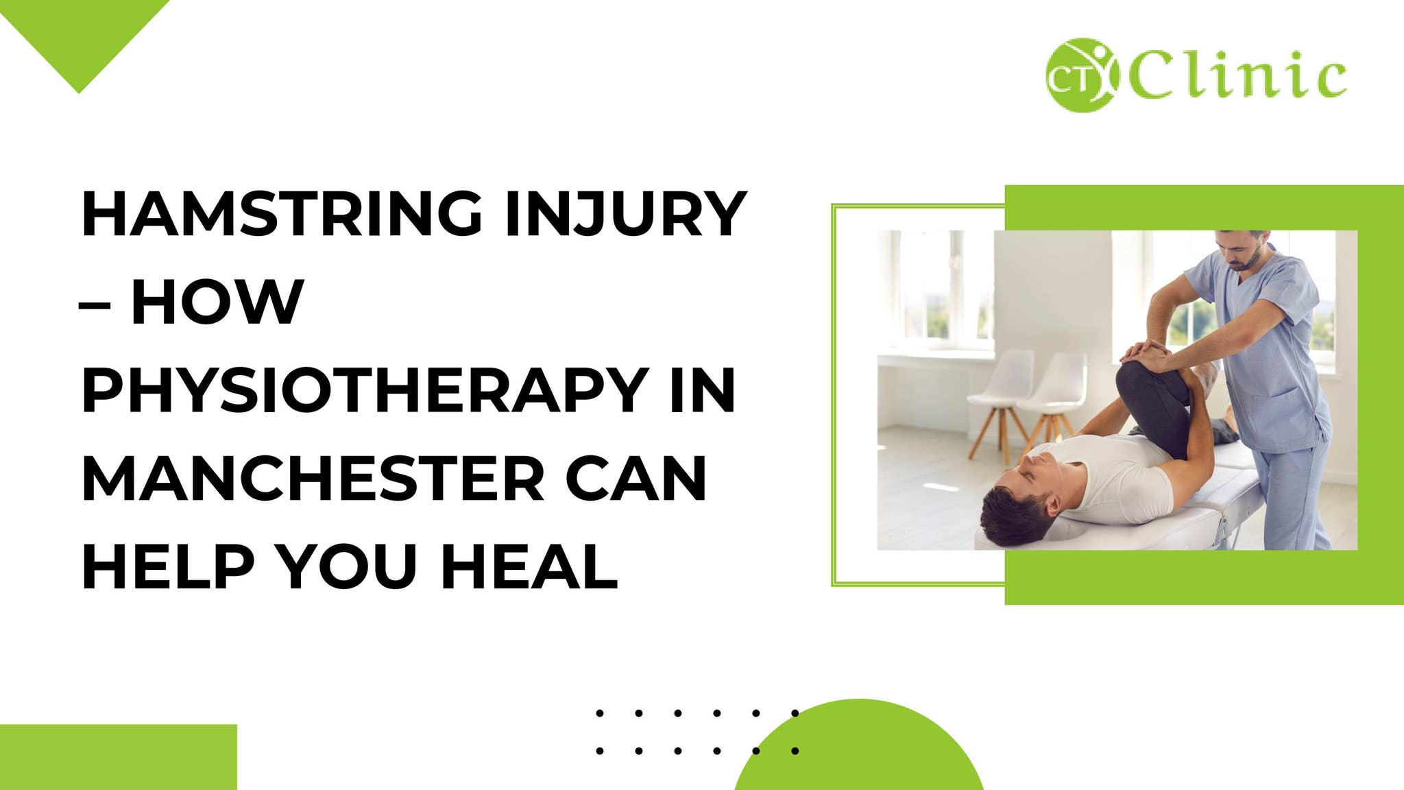 How Physiotherapy In Manchester Can Help You Heal Hamstring Injury by ...