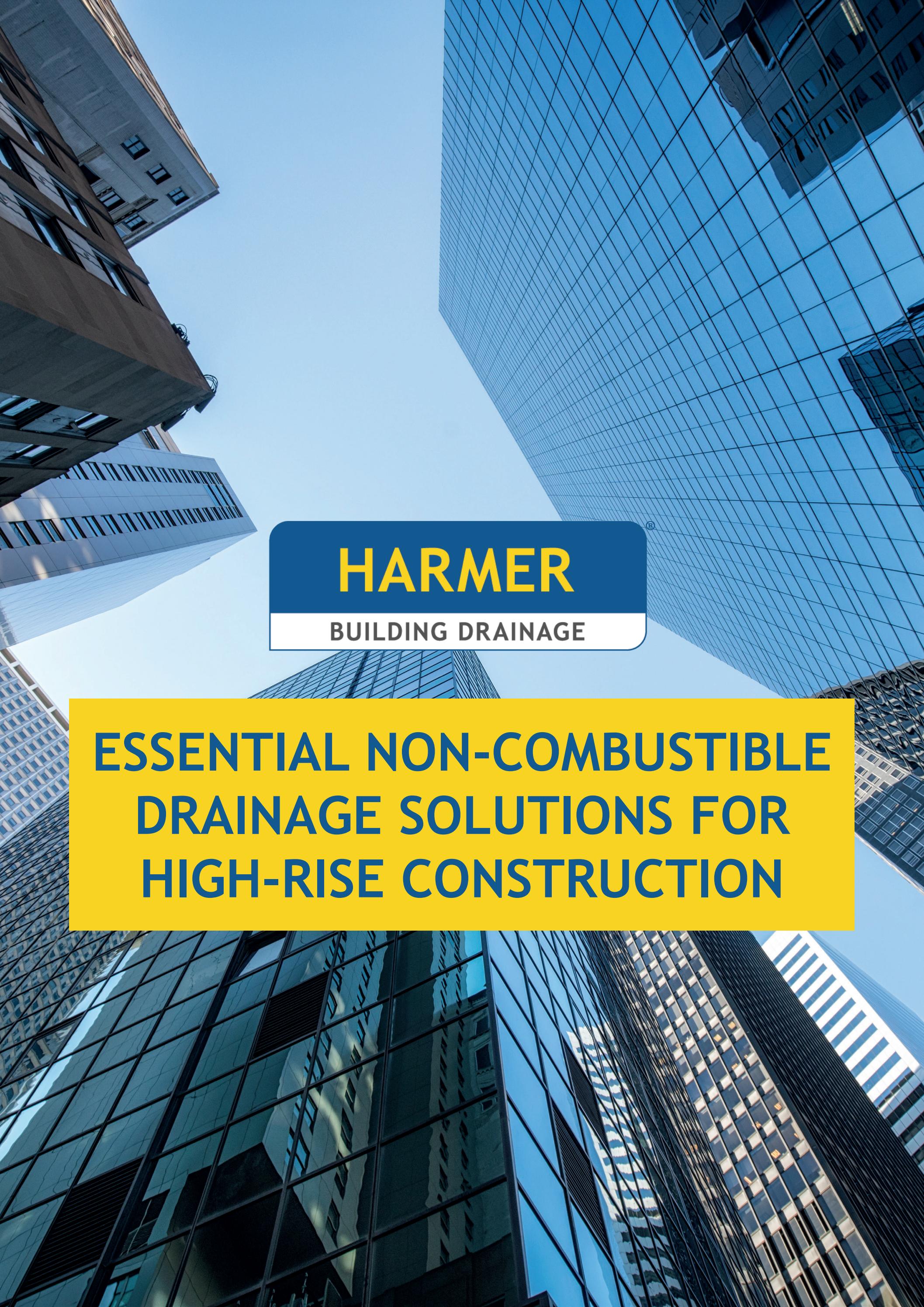 Harmer - Essential Non-Combustible Drainage Solutions for High-Rise ...