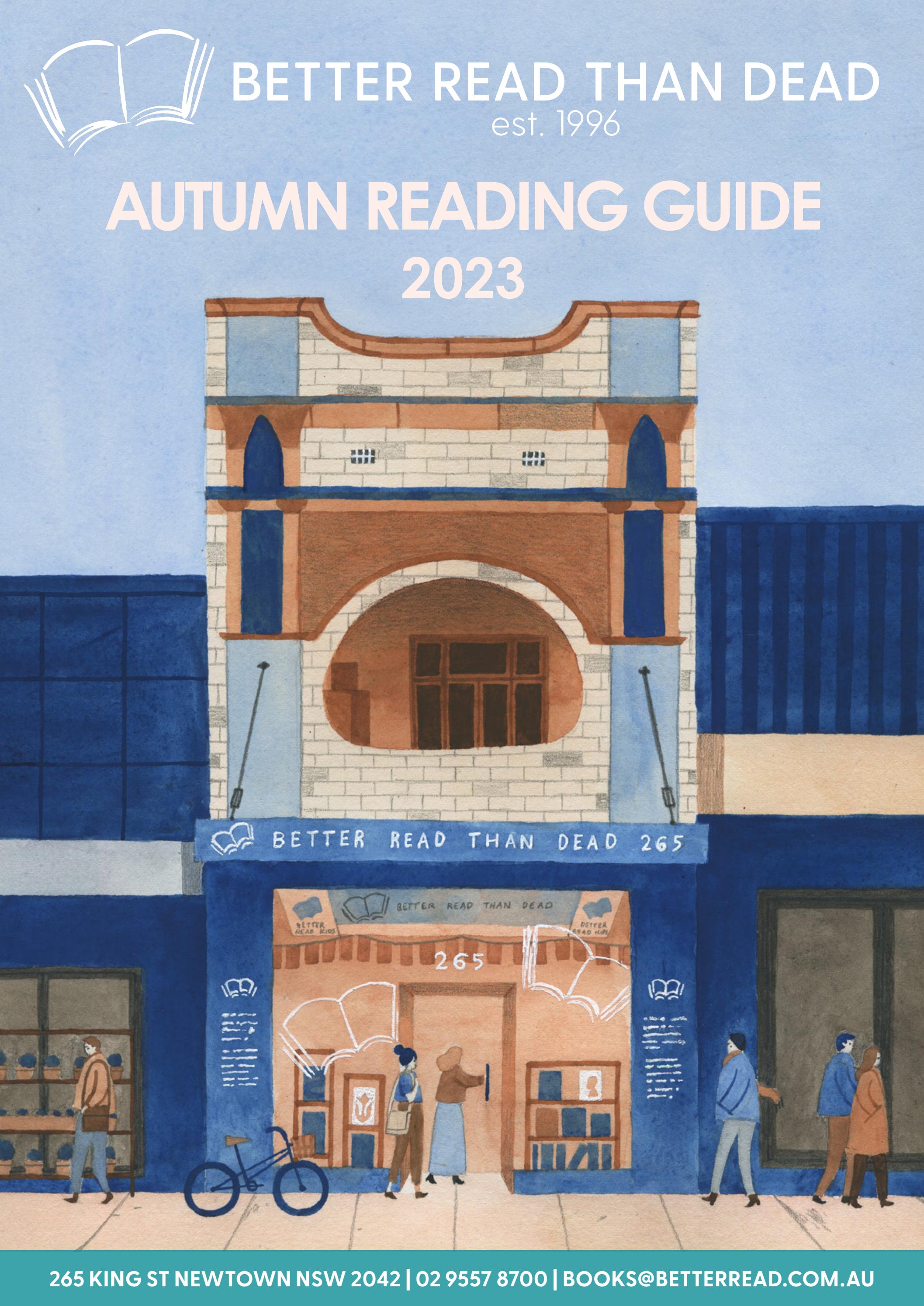 Autumn Reading Guide 2023 by Better Read Than Dead - Issuu