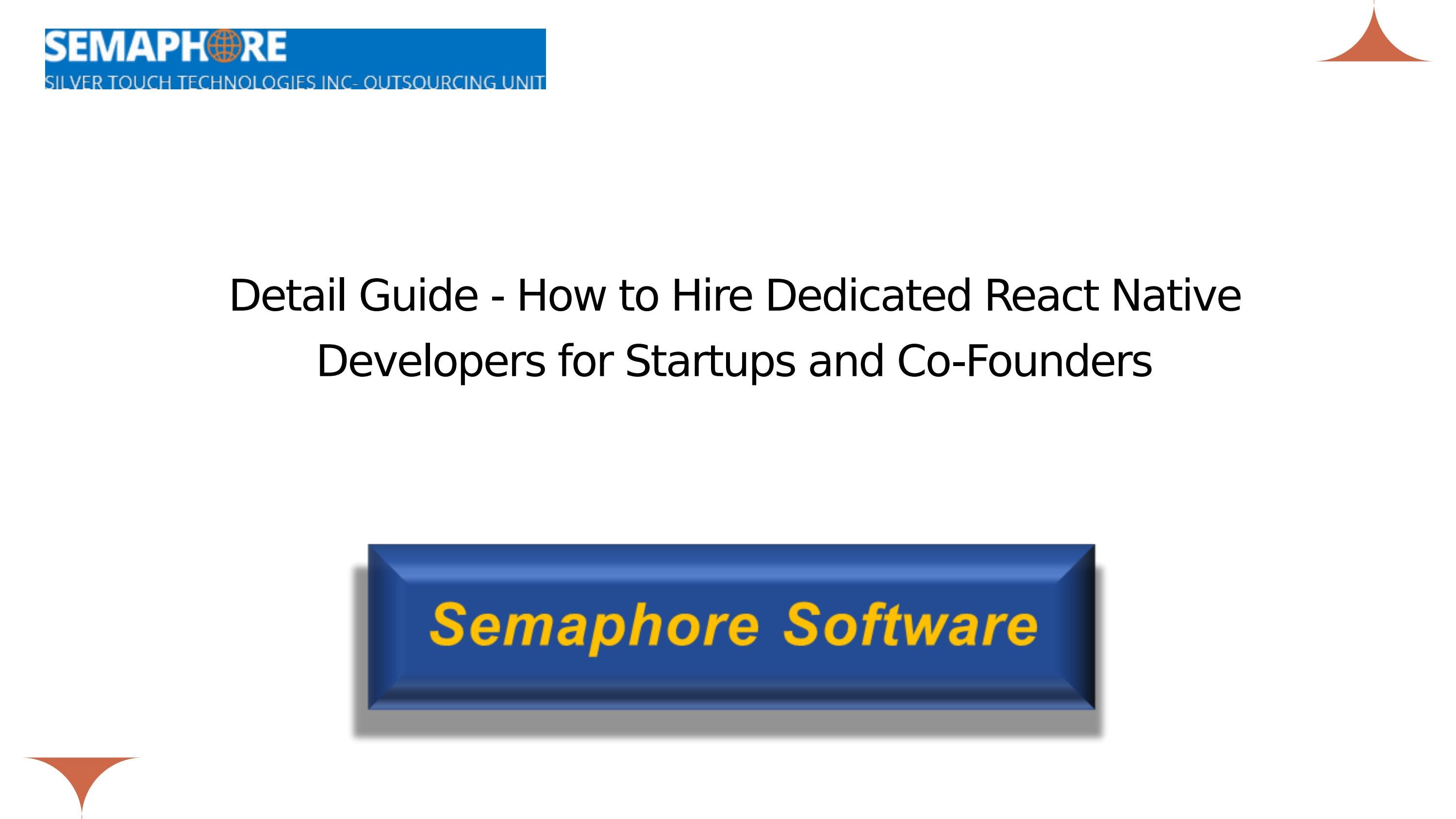 Detail Guide How To Hire Dedicated React Native Developers For Startups And Co Founders By 