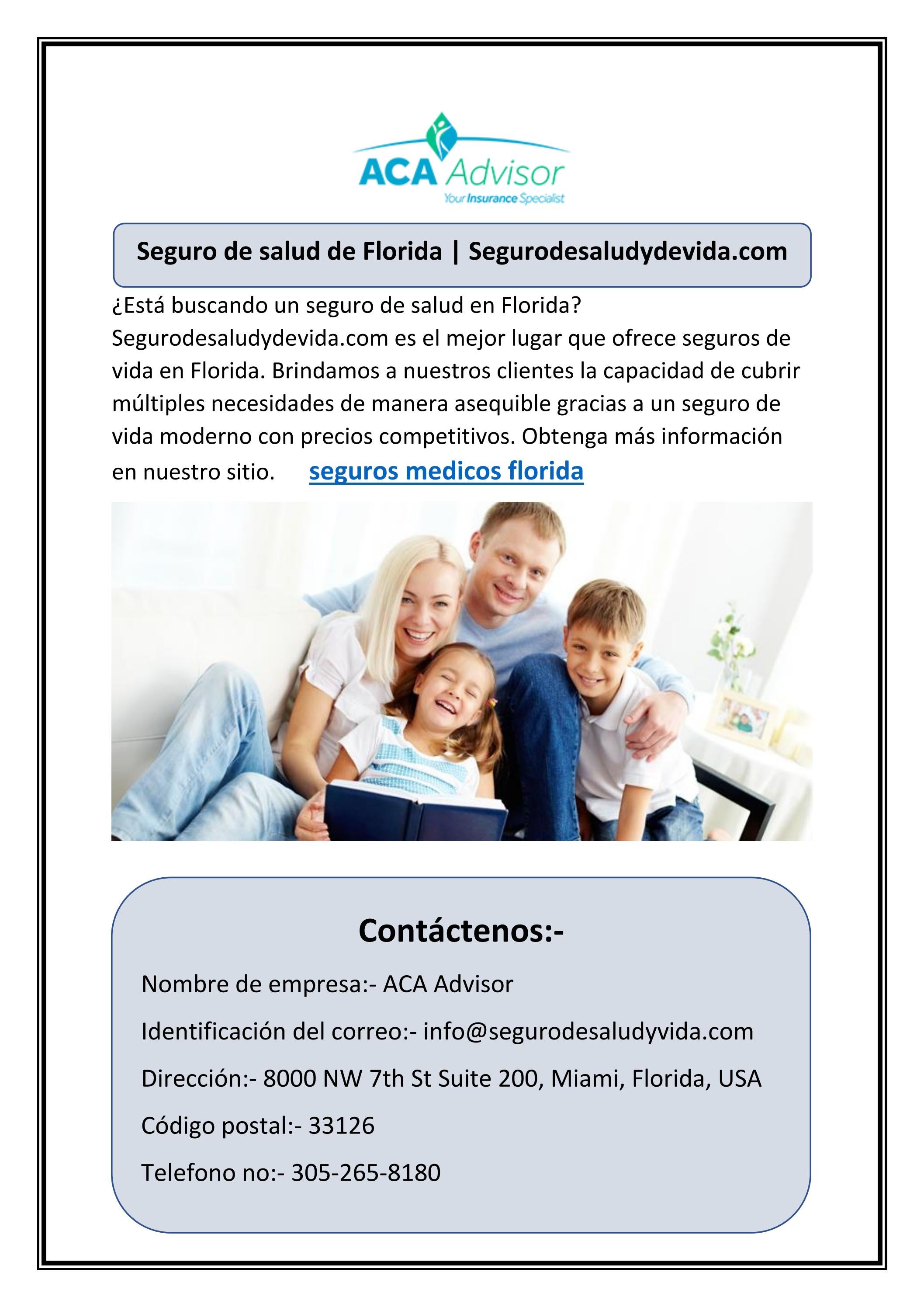 Seguro de salud de Florida | Segurodesaludydevida.com by ACA ADVISOR ...