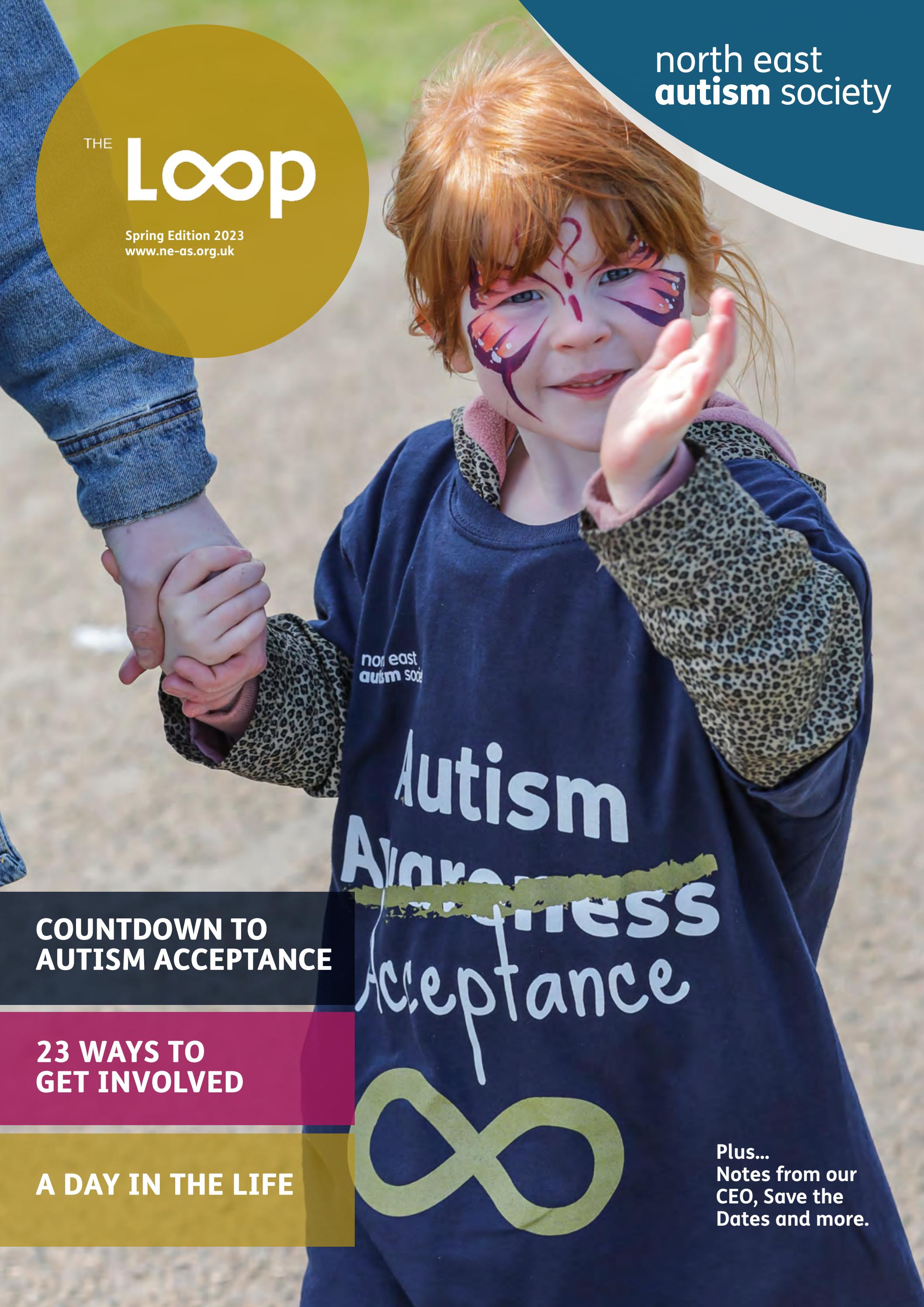 The Loop: Spring Edition 2023 by NorthEastAutismSociety - Issuu