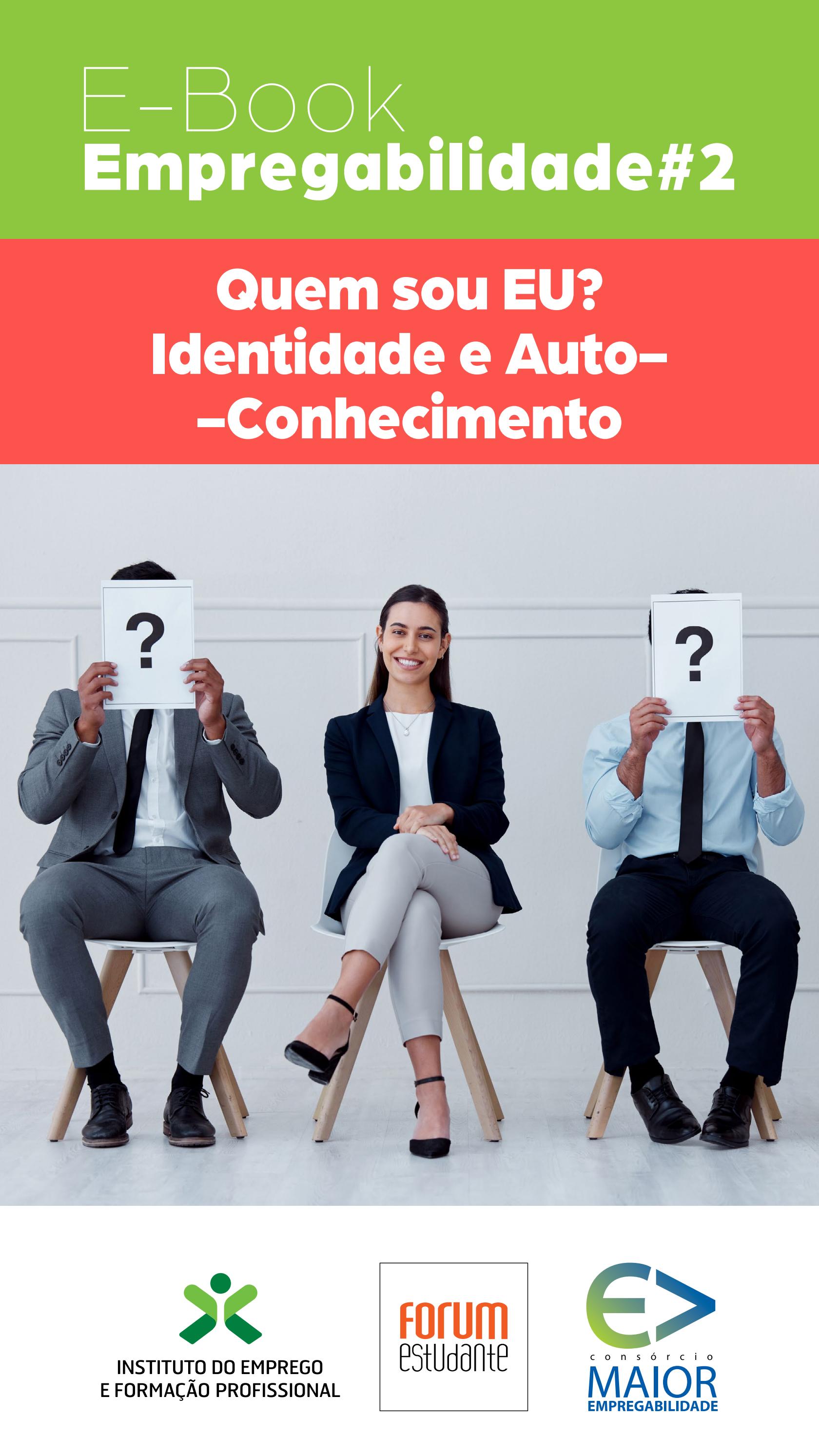 Quem sou eu? Identidade e Auto-Conhecimento by Forum Estudante - Issuu