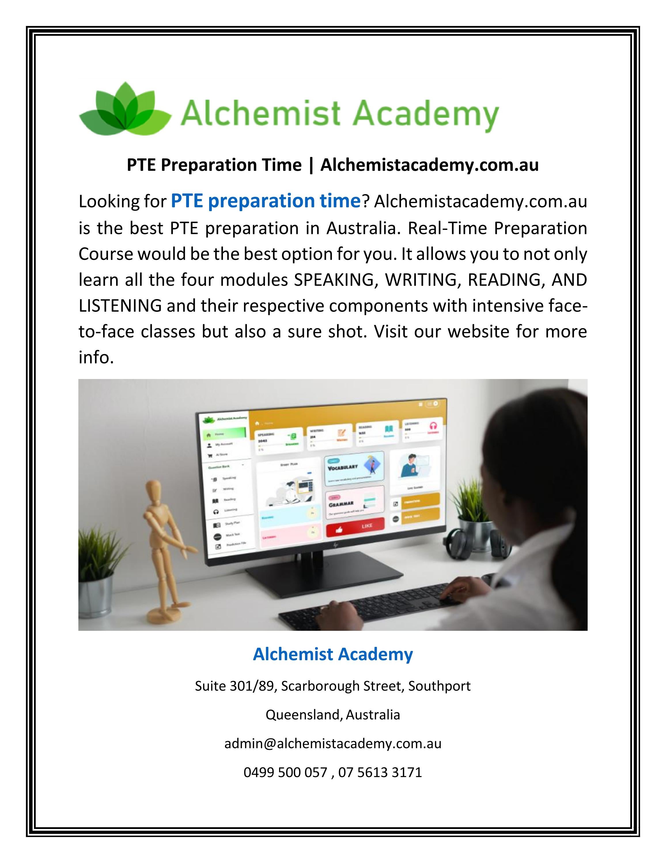PTE Preparation Time | Alchemistacademy.com.au by Alchemist Academy - Issuu