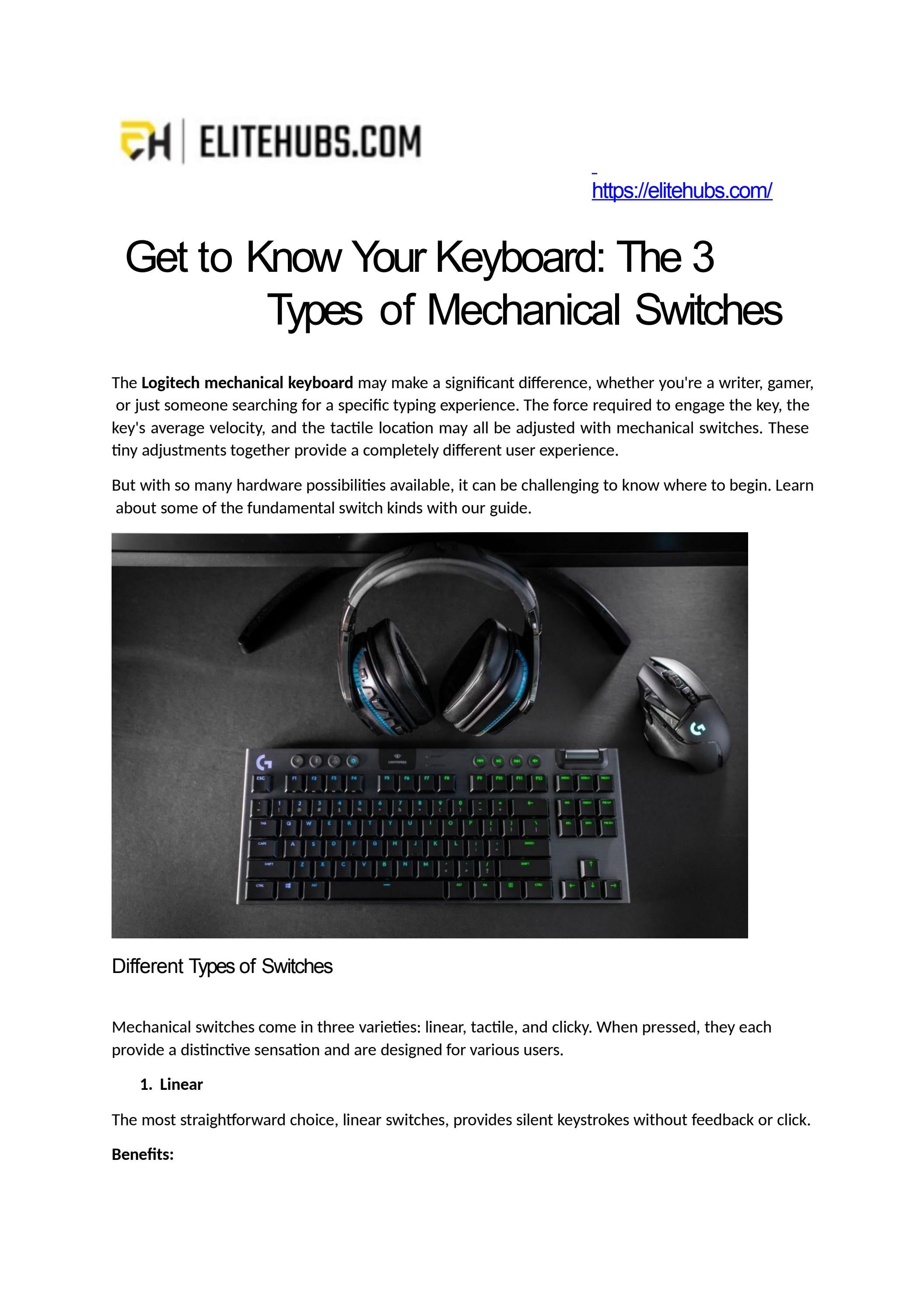 Get to Know Your Keyboard: The 3 Types of Mechanical Switches by ...