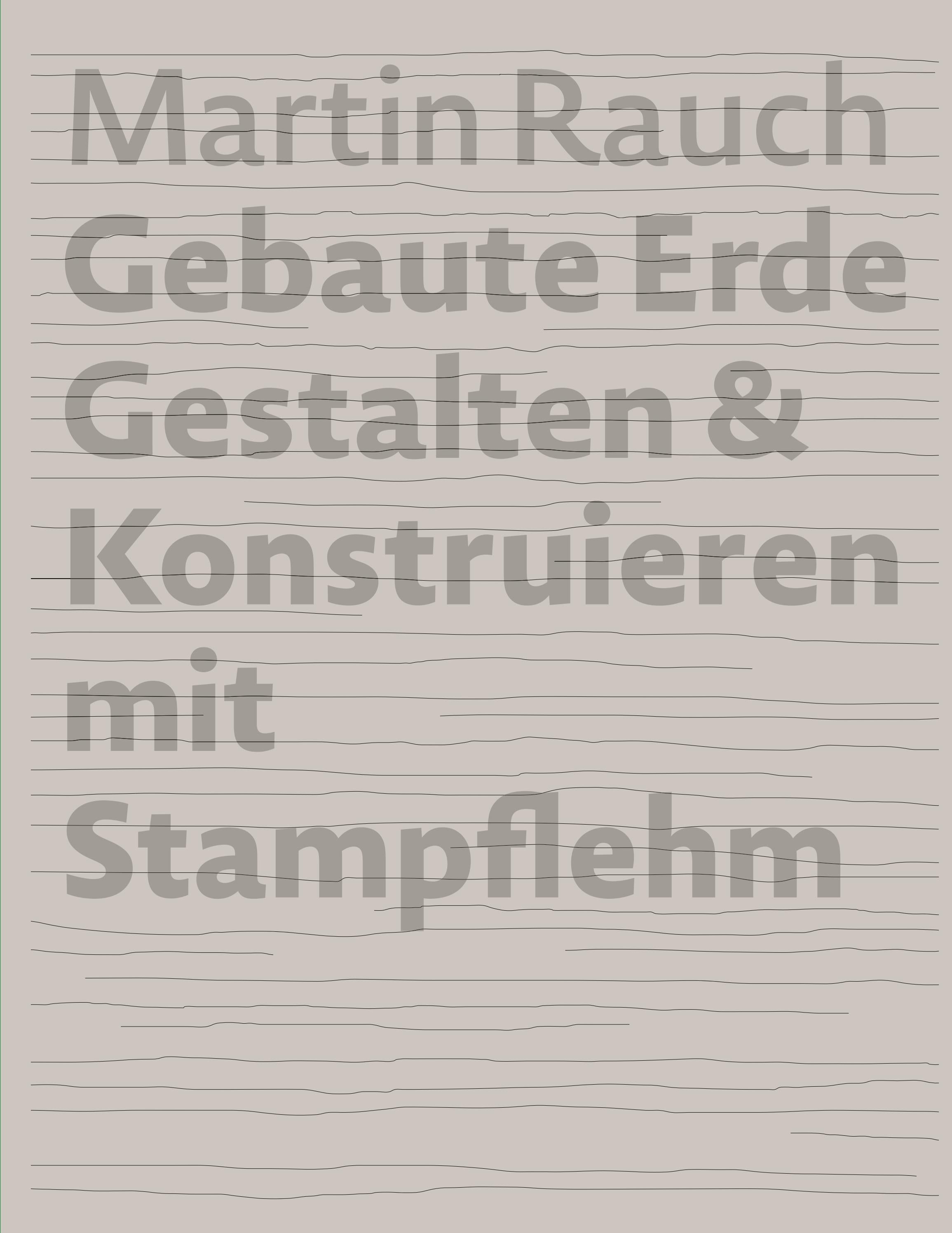 Martin Rauch - Gebaute Erde by DETAIL - Issuu