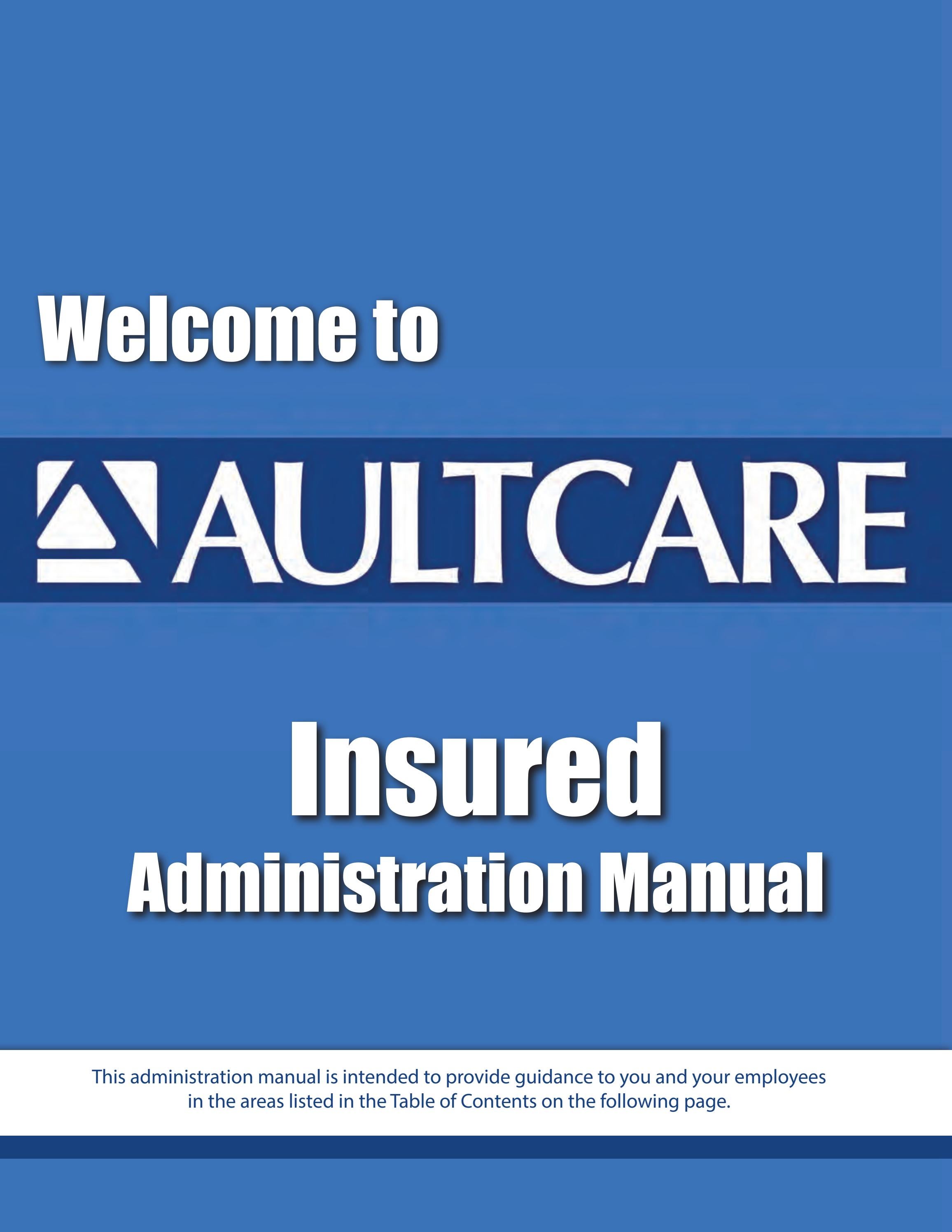 Insured Admin Guide by AultCare - Issuu