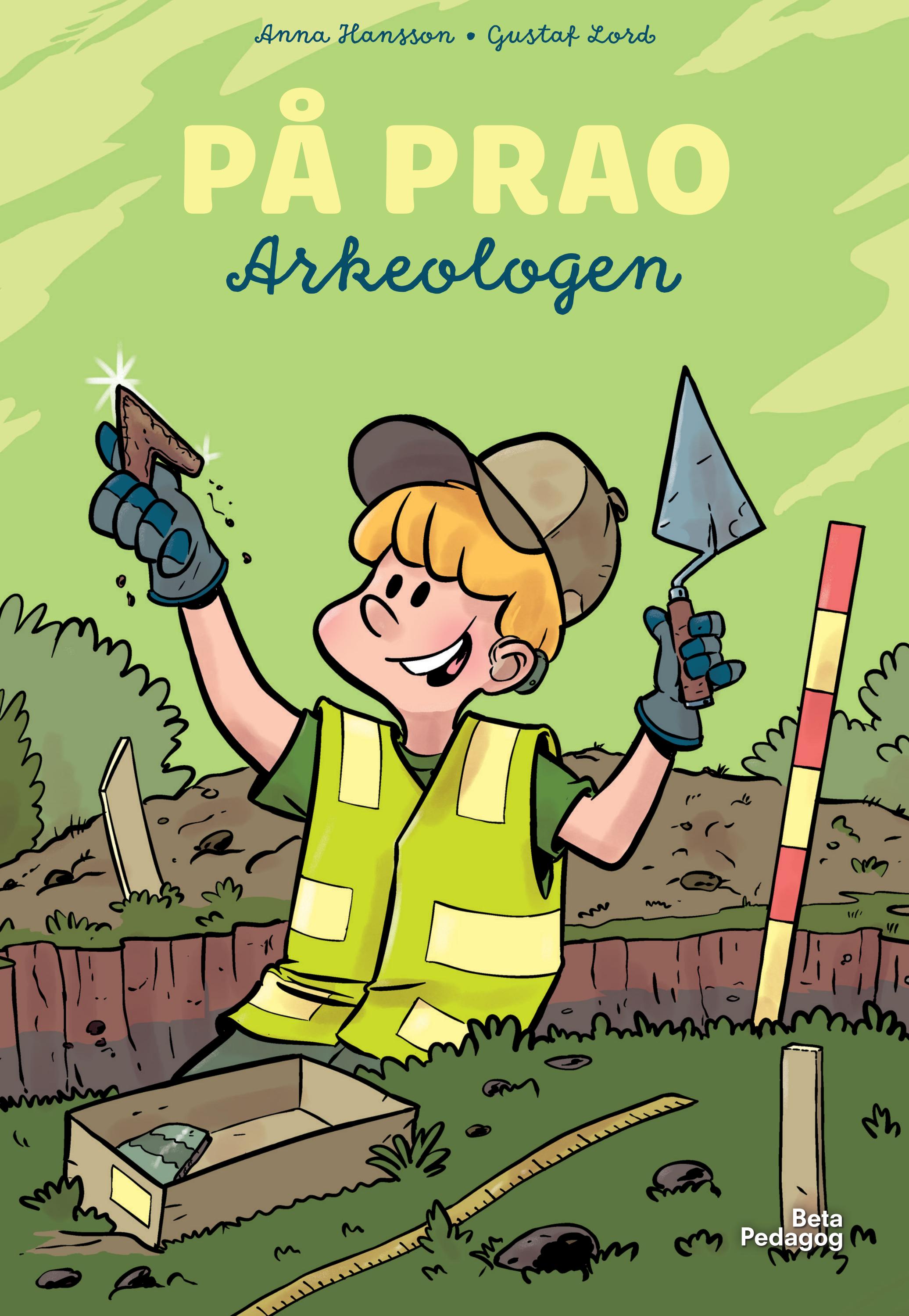 1833 På prao - Arkeologen by Beta Pedagog - Issuu