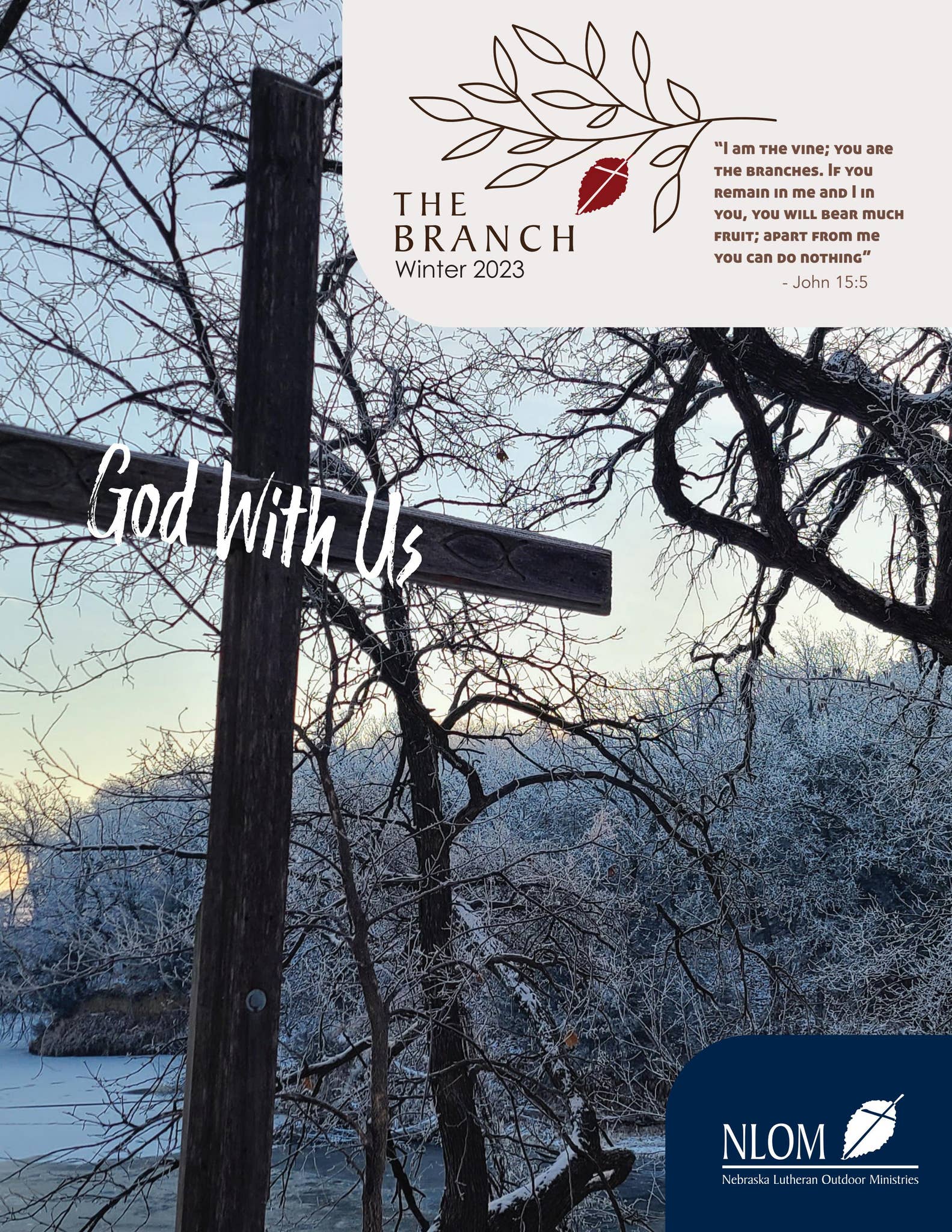The Branch Magazine - Winter 2023 by Carol Joy Holling Camp - Issuu