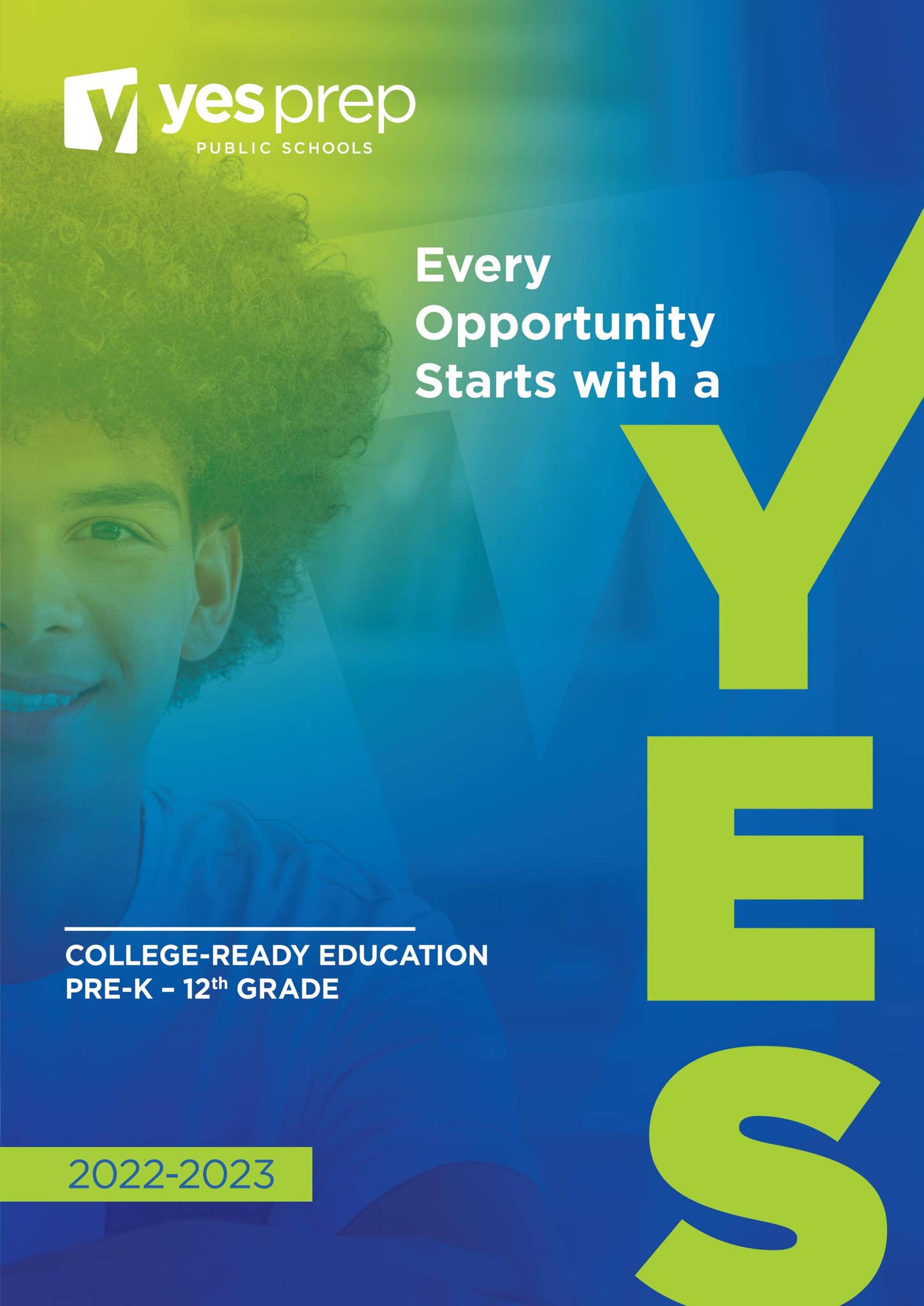YES Prep Brochure (2022-2023) by YES Prep Public Schools - Issuu