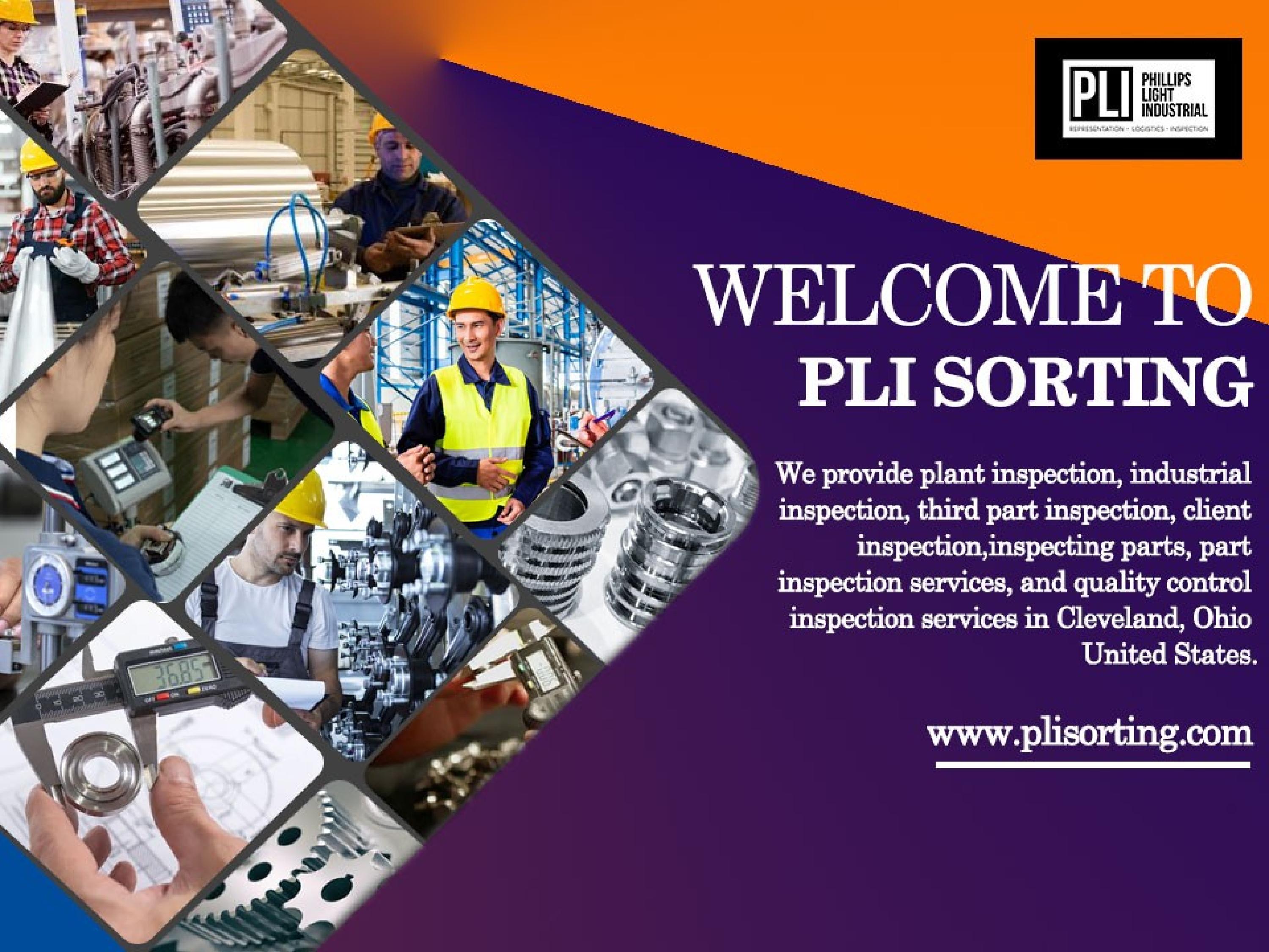 Third Party Inspection Service Can Increase Product Quality by PLI Sorting - Issuu