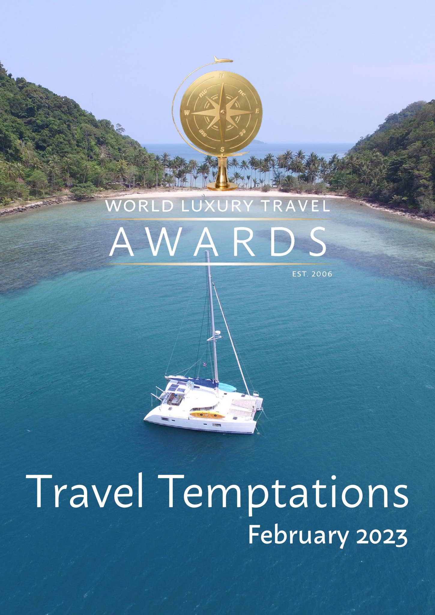 Travel Temptations - February 2023 by The World Luxury Awards - Issuu