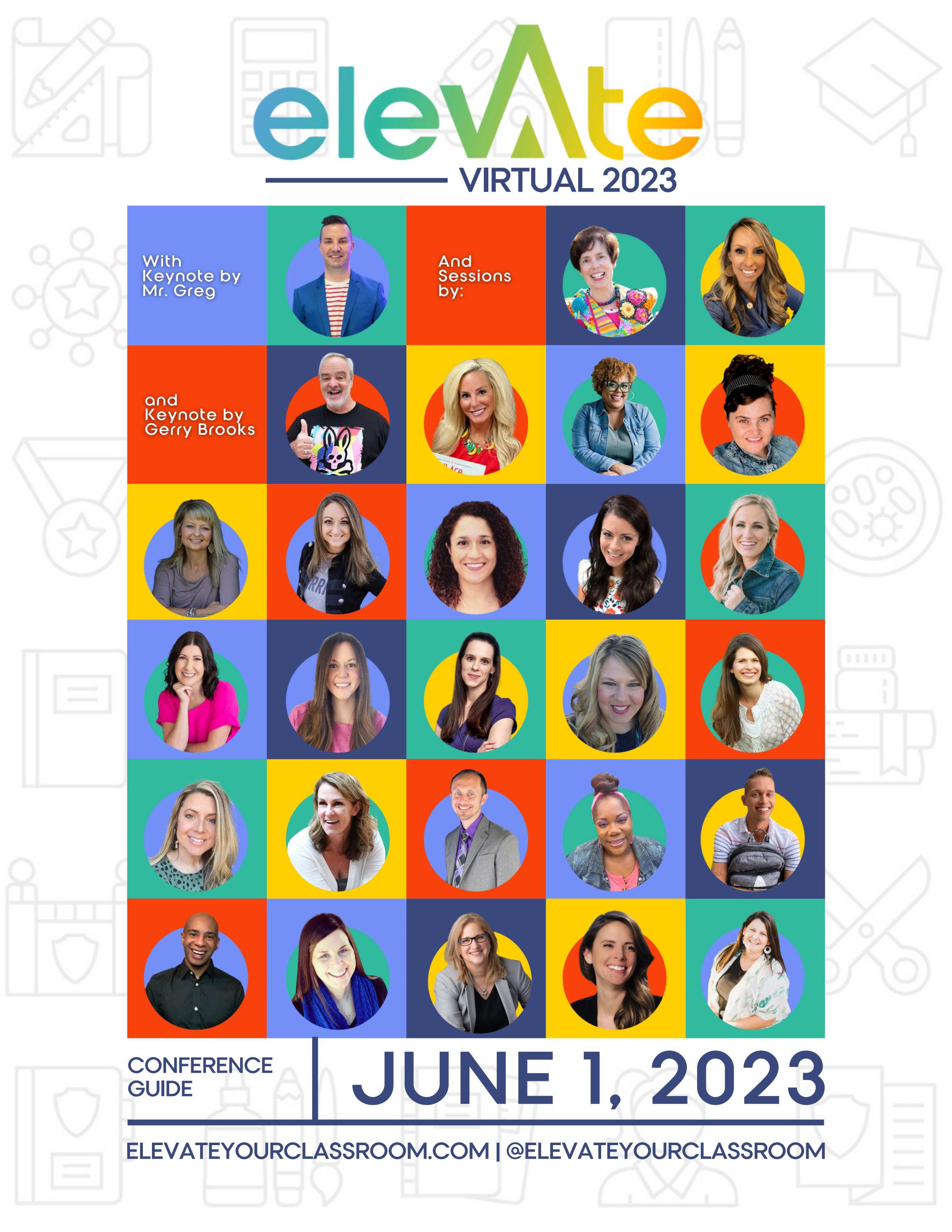 ELEVATE! Virtual 2023 by ElevateYourClassroom - Issuu