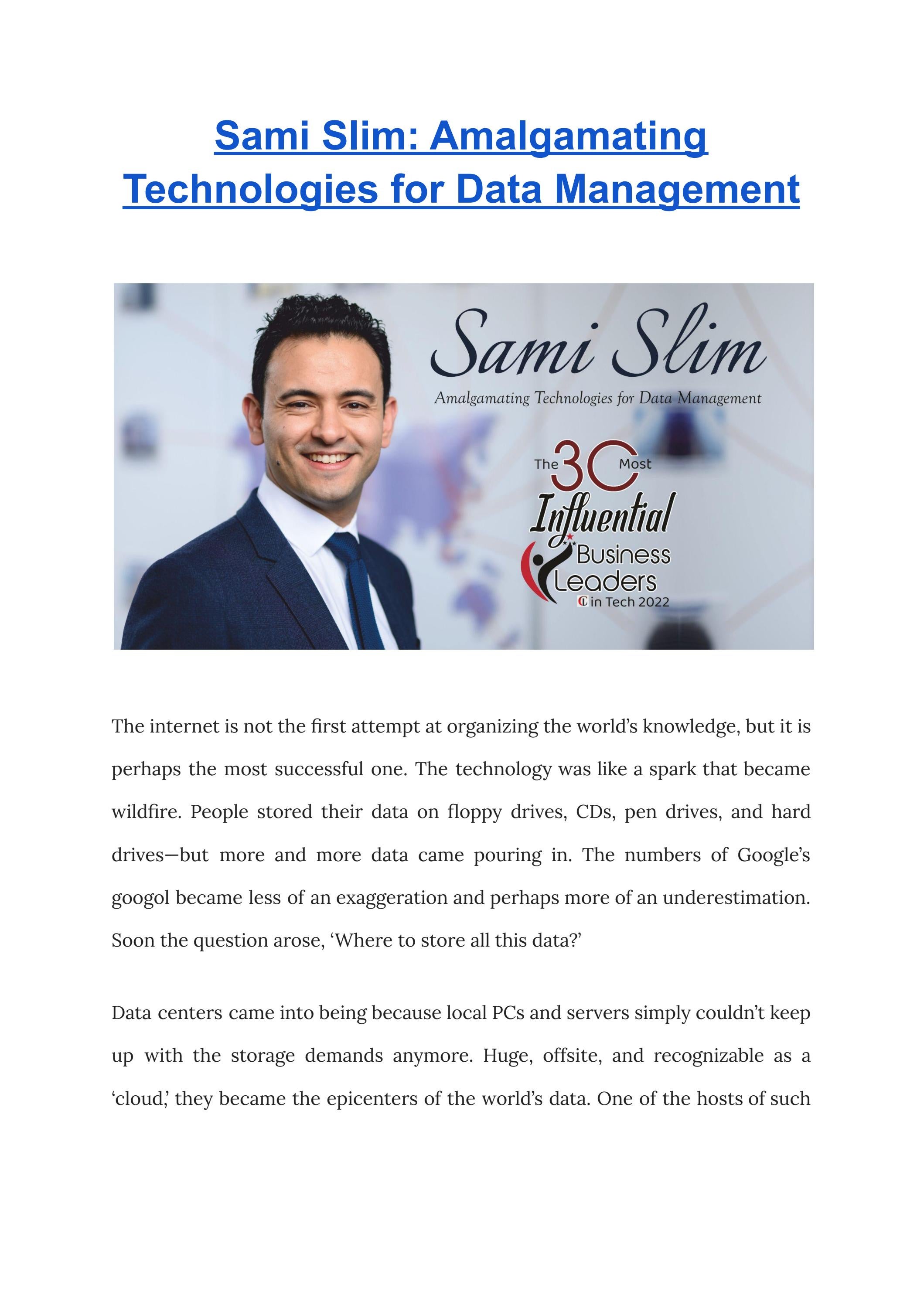 Sami Slim: Amalgamating Technologies for Data Management by ...