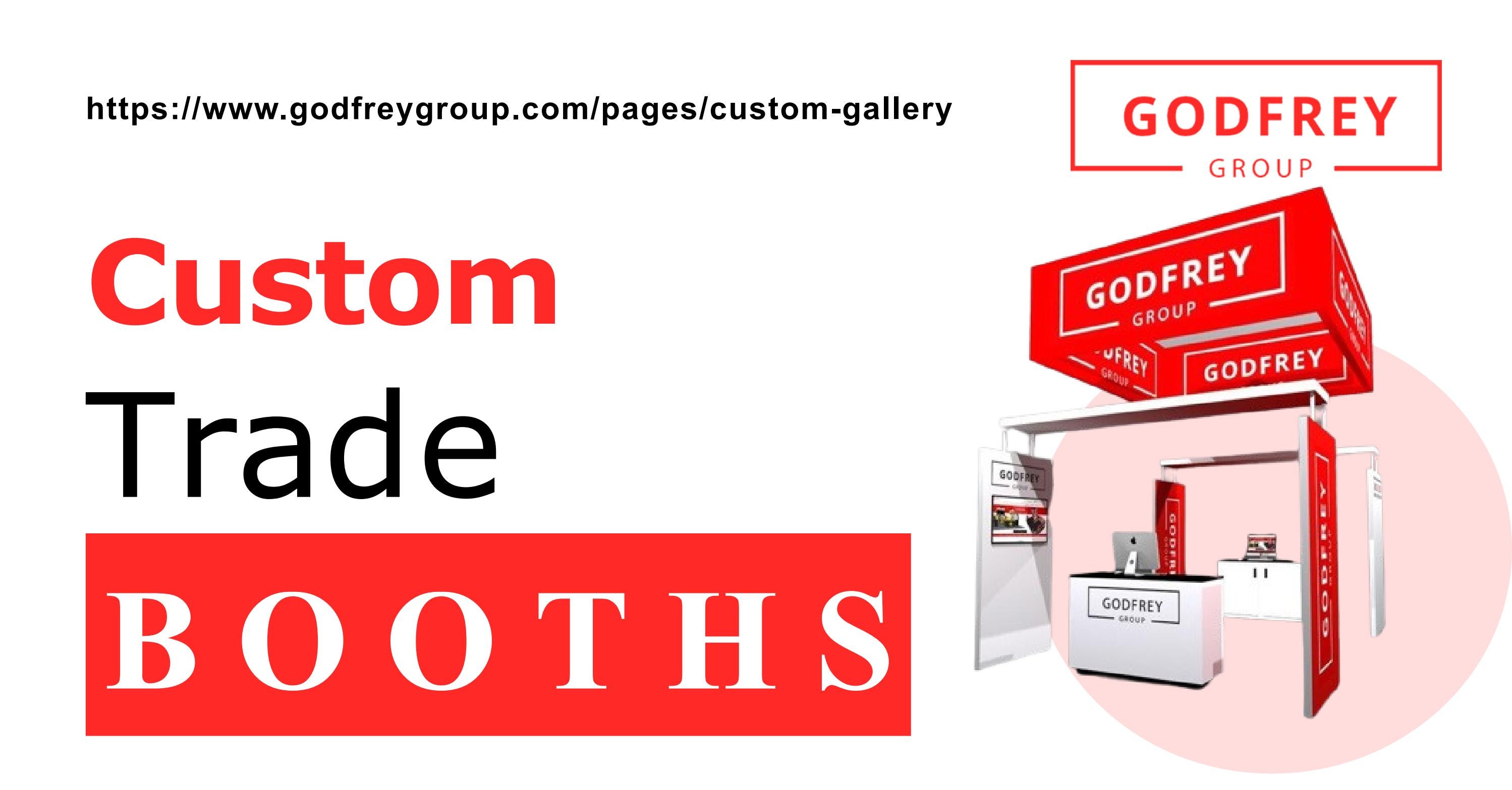The titlGodfrey Group's Custom Trade Show Booths: Tailored to Your ... The titlGodfrey Group's Custom Trade Show Booths: Tailored to Your ...