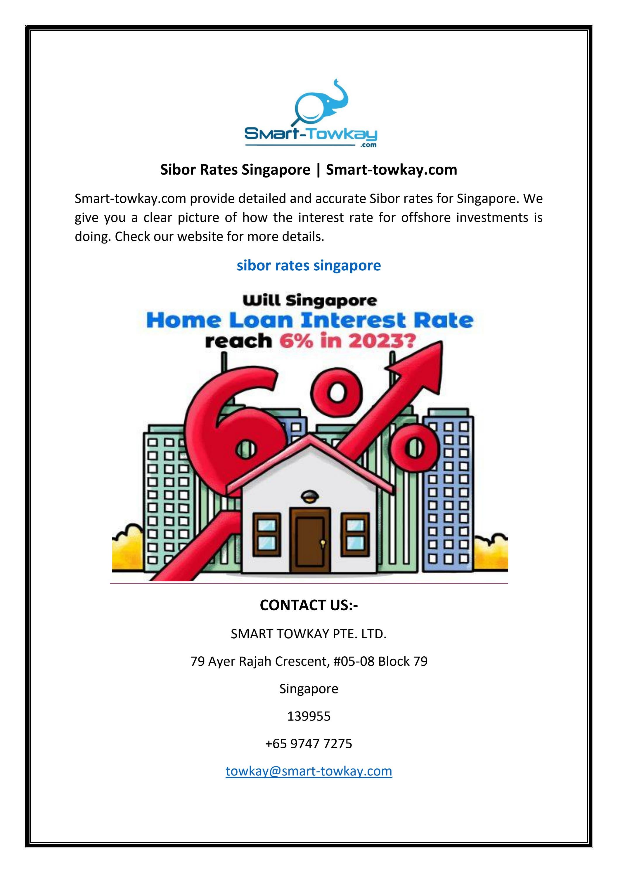 Sibor Rates Singapore | Smart-towkay.com by SMART-TOWKAY Pte. Ltd - Issuu