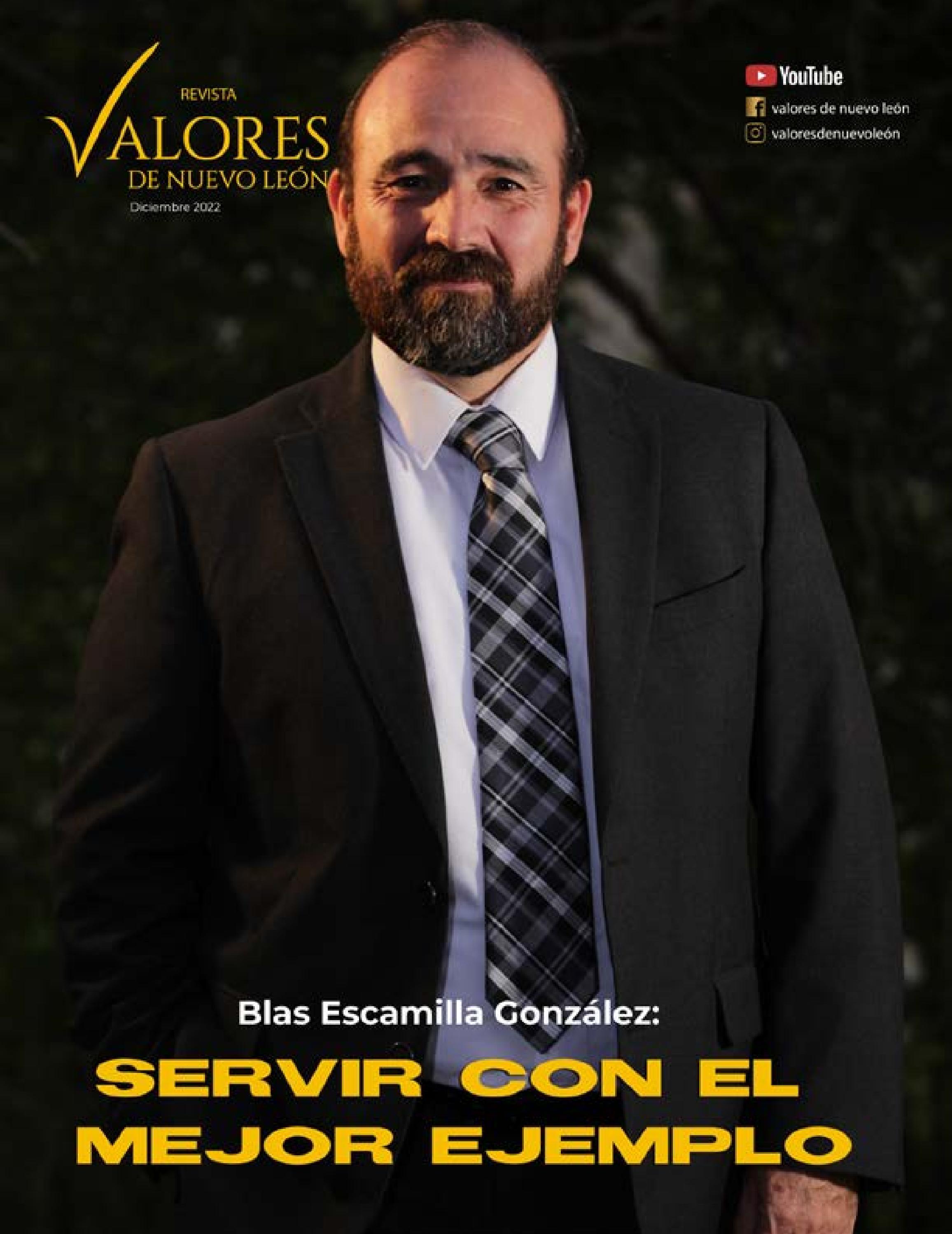 Blas Escamilla Gonzáles: Servir con el mejor ejemplo by Valores De ...